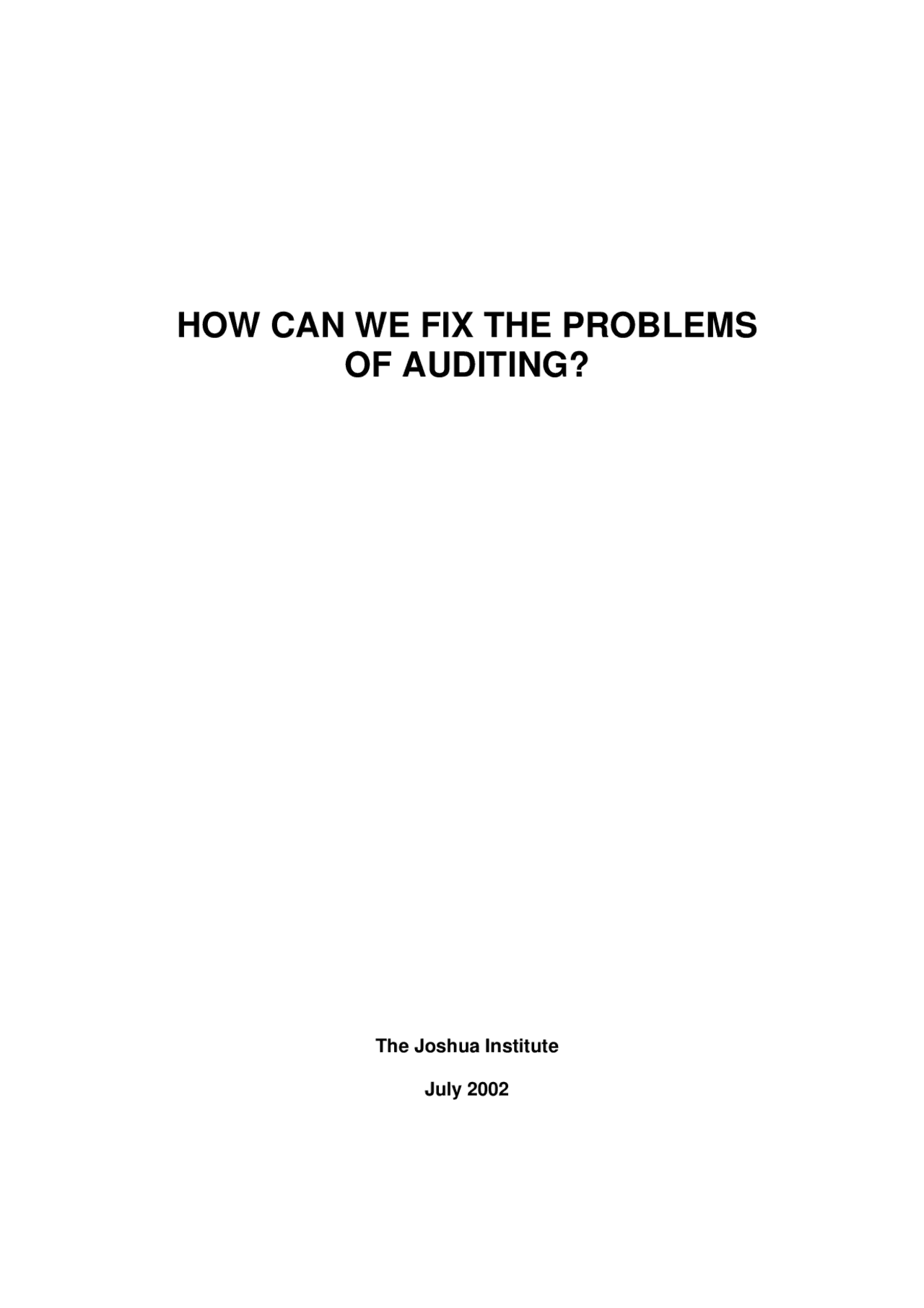 HOW CAN WE FIX THE PROBLEMS OF AUDITING? | Study notes Auditing - Docsity