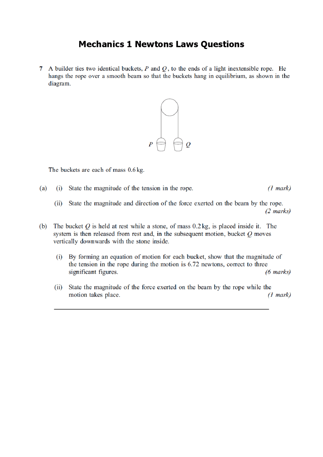 Mechanics 1 Newtons Laws Questions | Exams Mechanics - Docsity