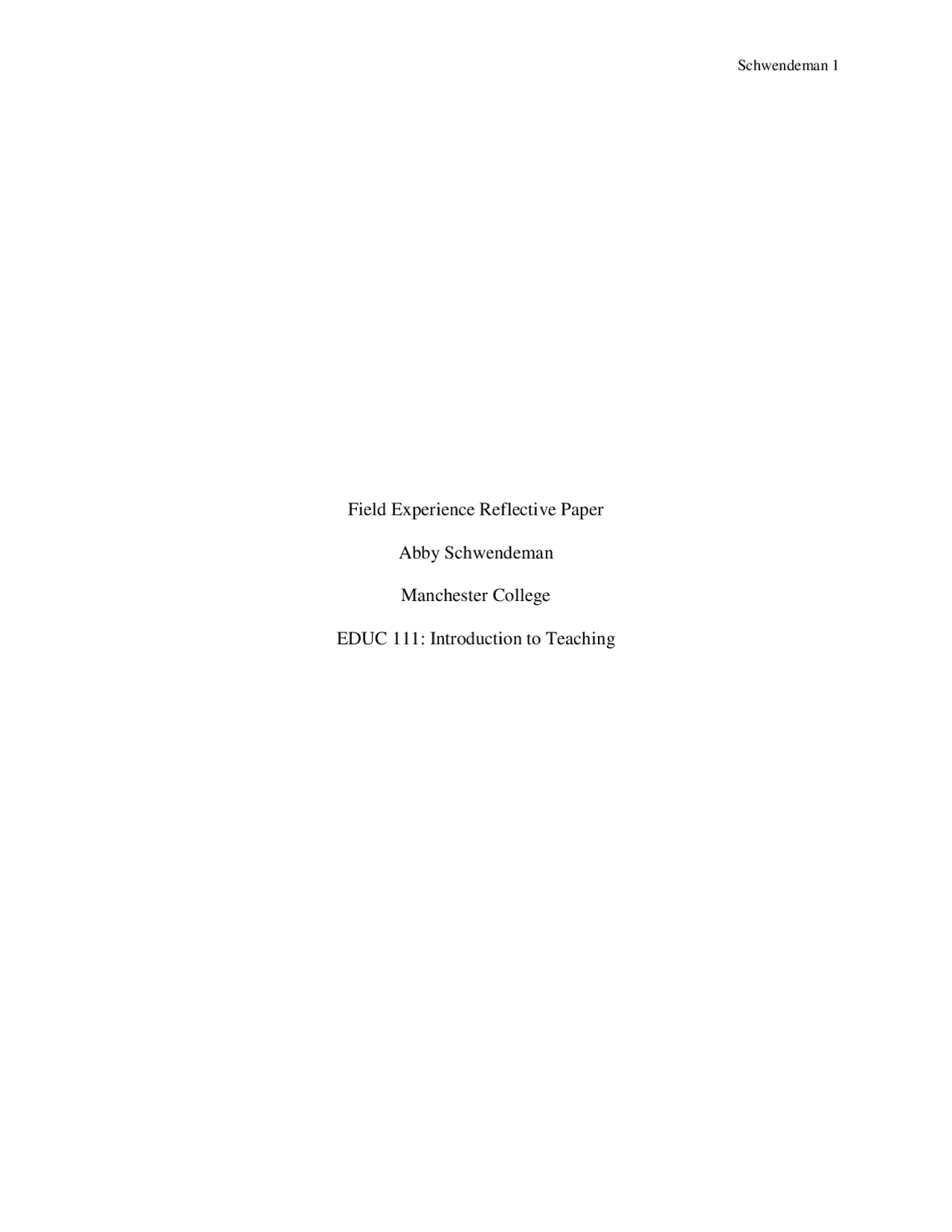 Field Experience Reflective Paper Abby Schwendeman ... | Study Guides ...