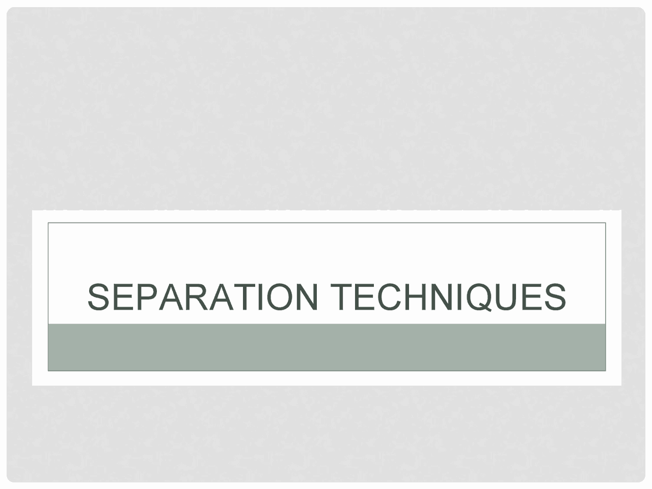 Separation Techniques Assignments Chemistry Docsity