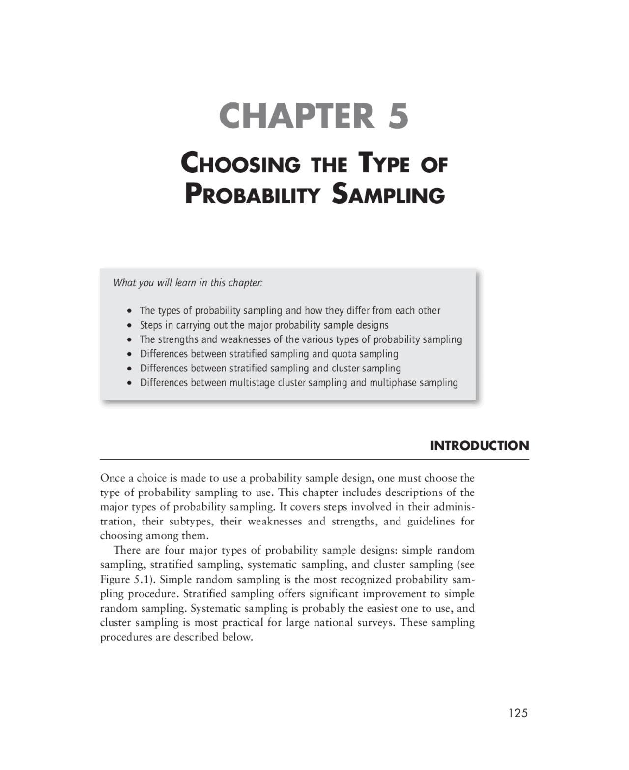 Chapter 5 Choosing the Type of Probability Sampling | Esercizi Progettazione e analisi di ...