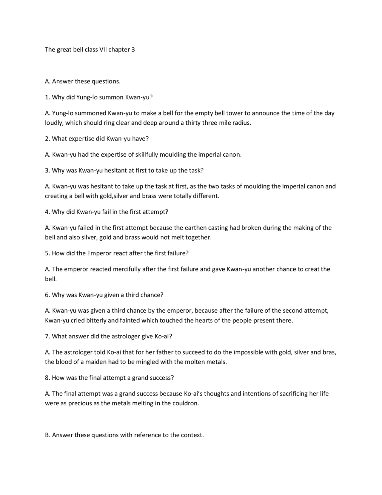 The great bell class VII chapter 3 A. Answer these questions. 1 ...