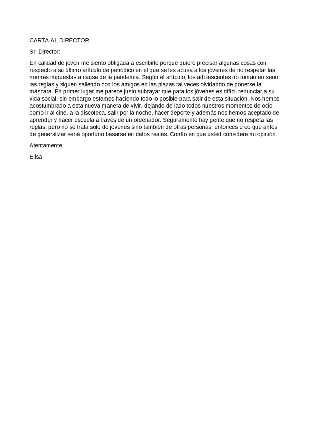 Carta al director, ejemplo | Esercizi di Lingua Spagnola | Docsity