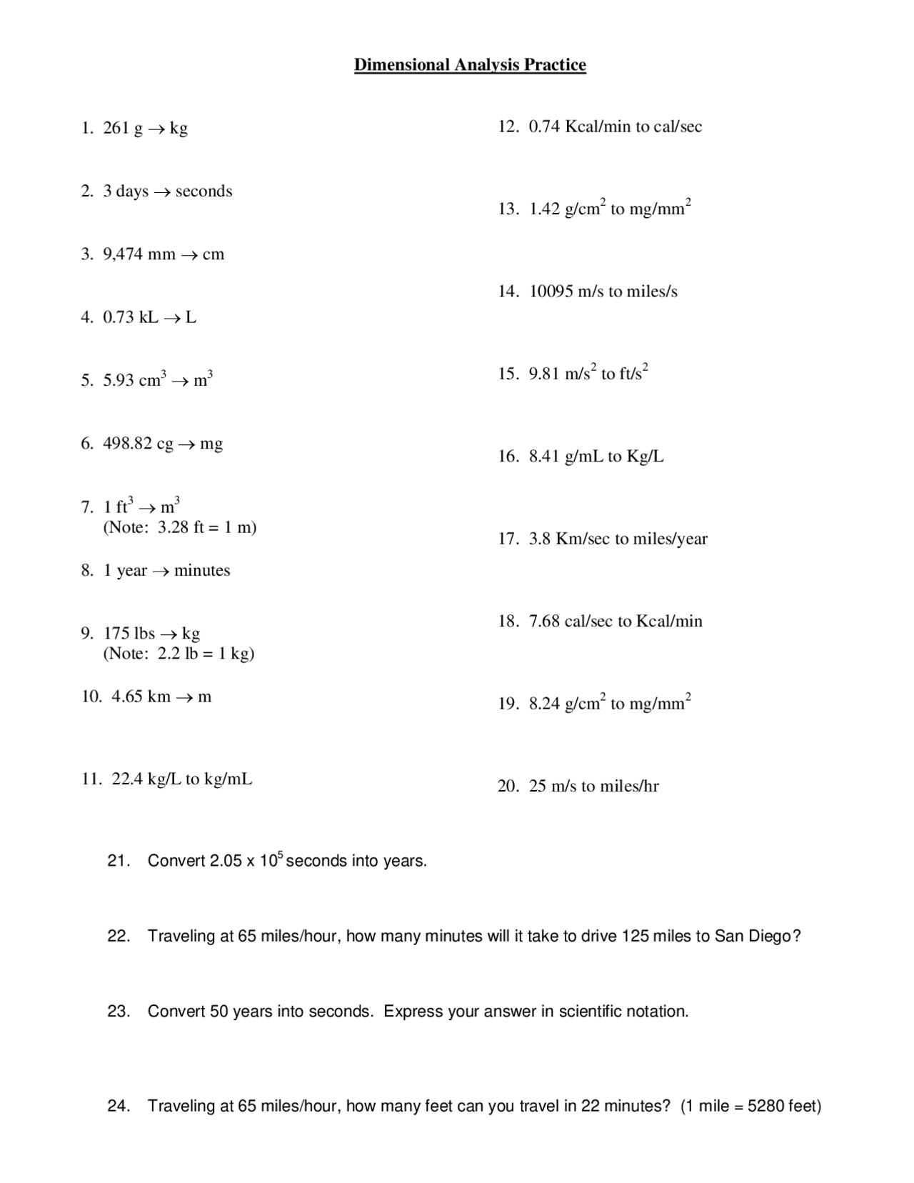 Dimensional Analysis Practice 1. 261 g → kg 2. 3 days ... | Study notes ...