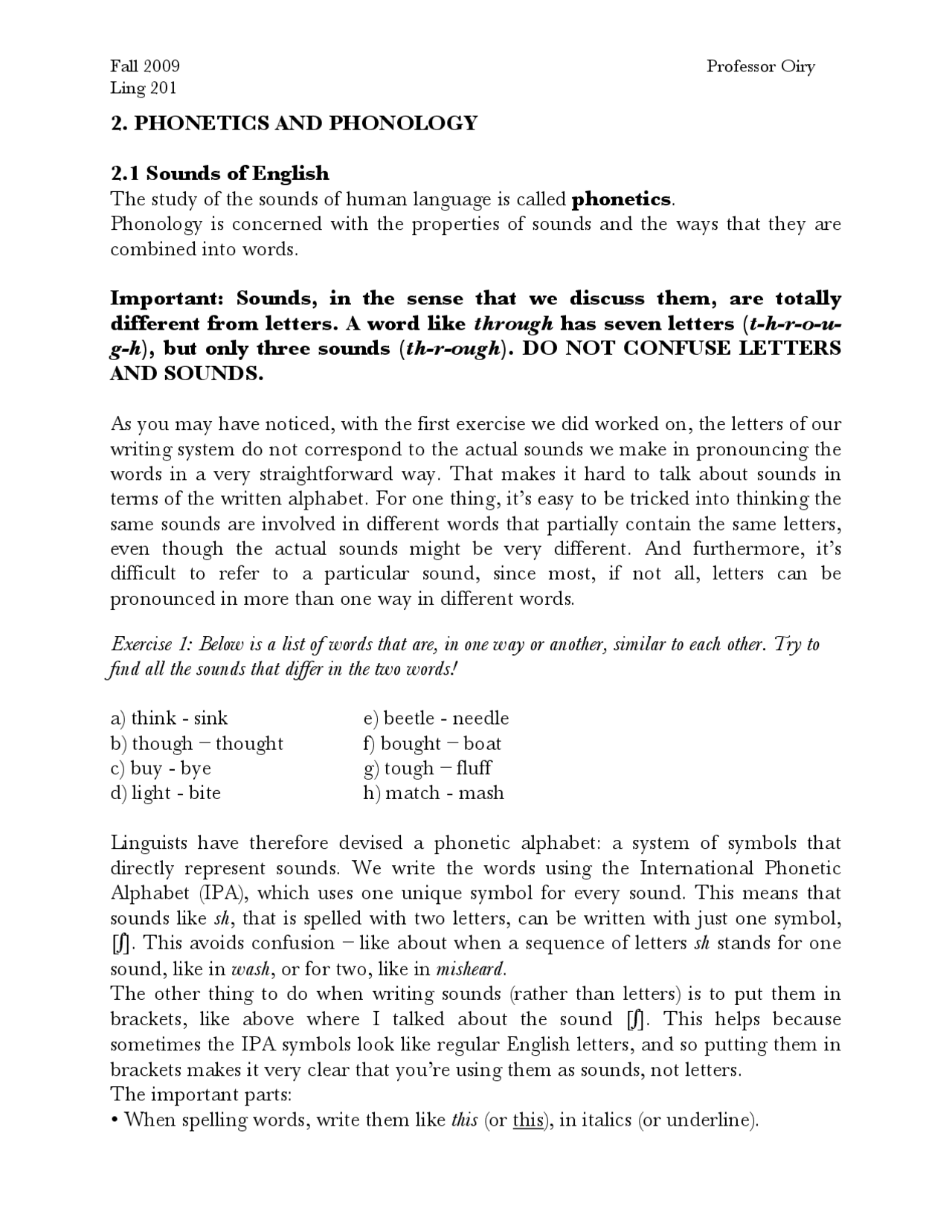 2. PHONETICS AND PHONOLOGY 2.1 Sounds of English The ... | Exercises ...