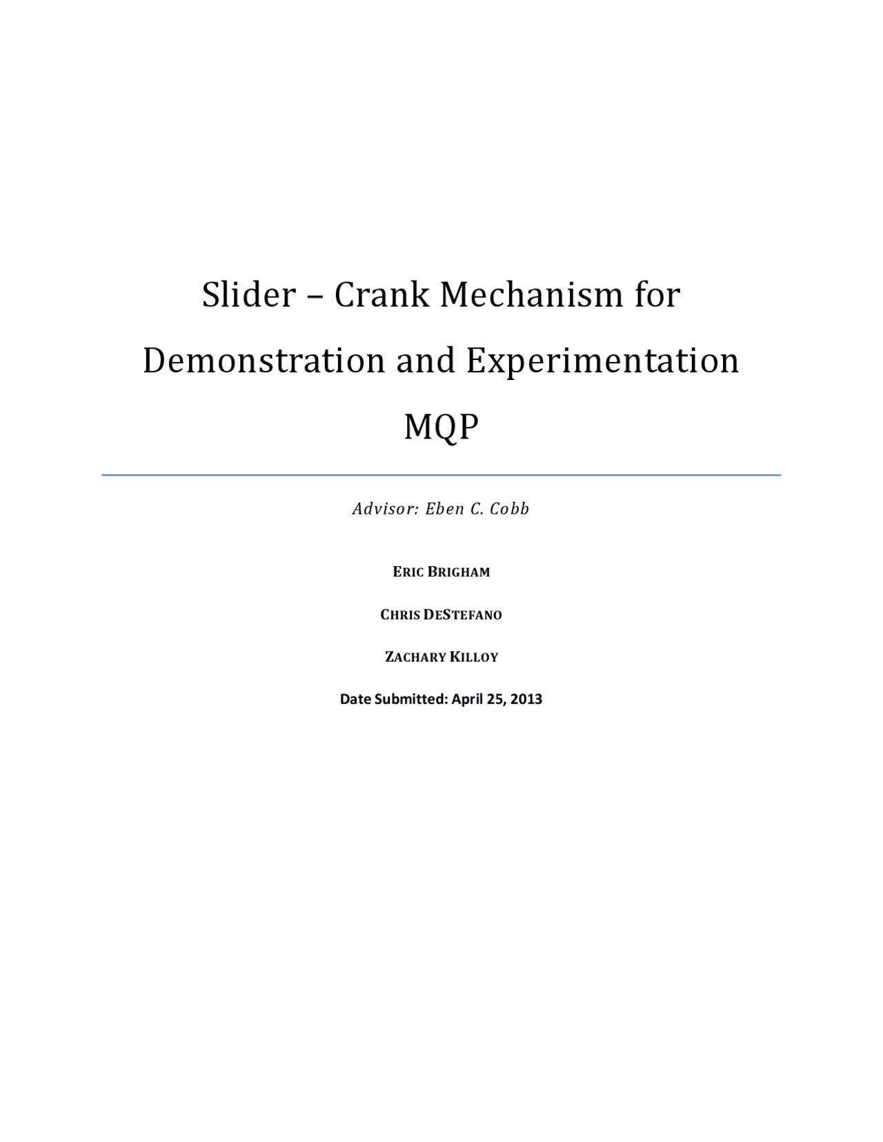 Slider-Crank Mechanism: Analysis and Design | Study notes Design | Docsity