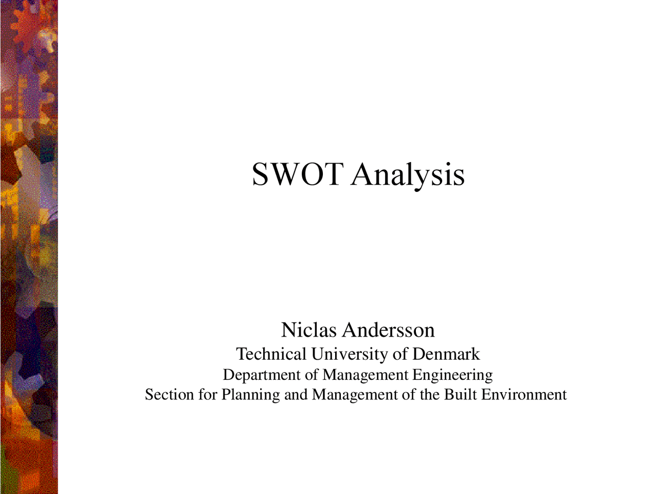 SWOT Analysis | Slides Business - Docsity