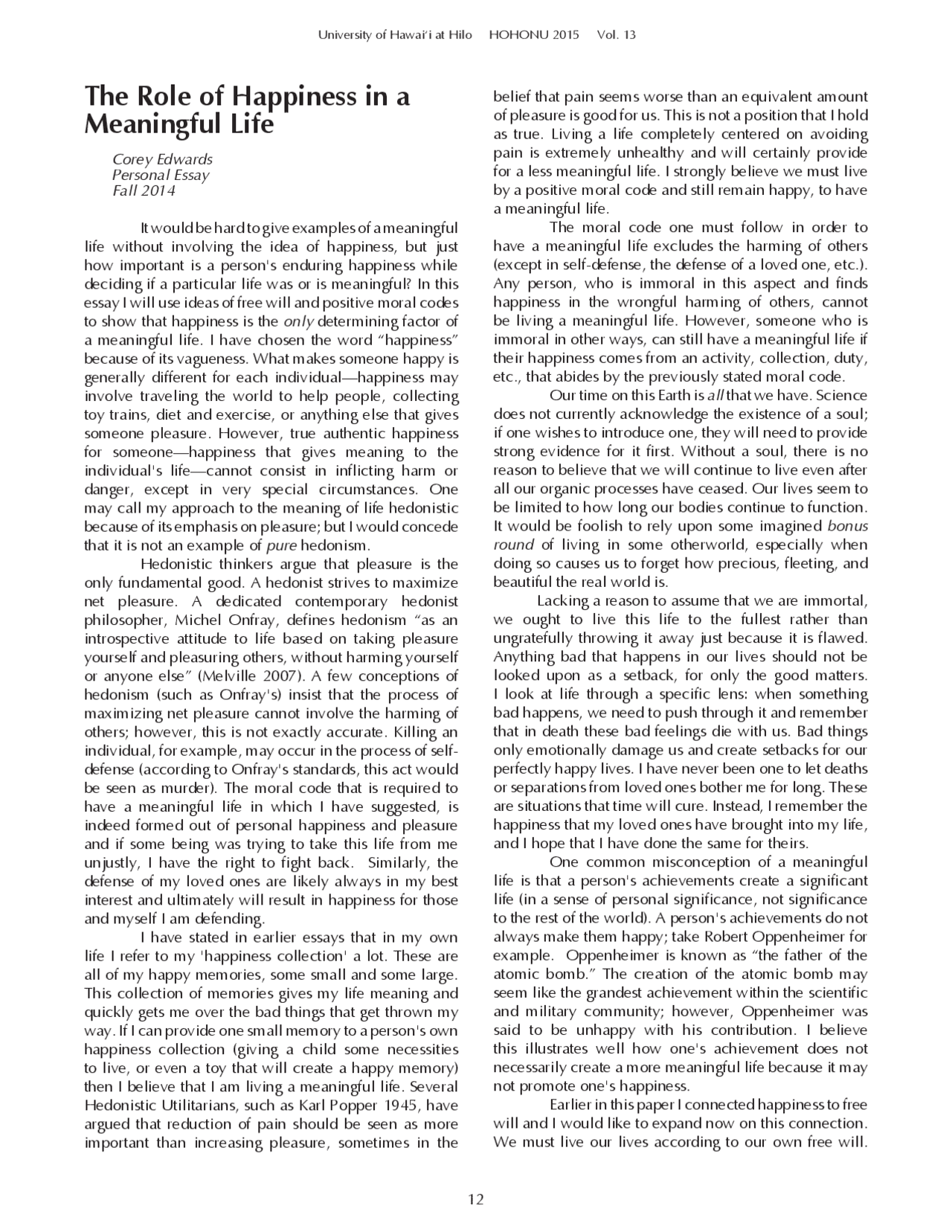 The Role of Happiness in a Meaningful Life: A Personal Essay on ...