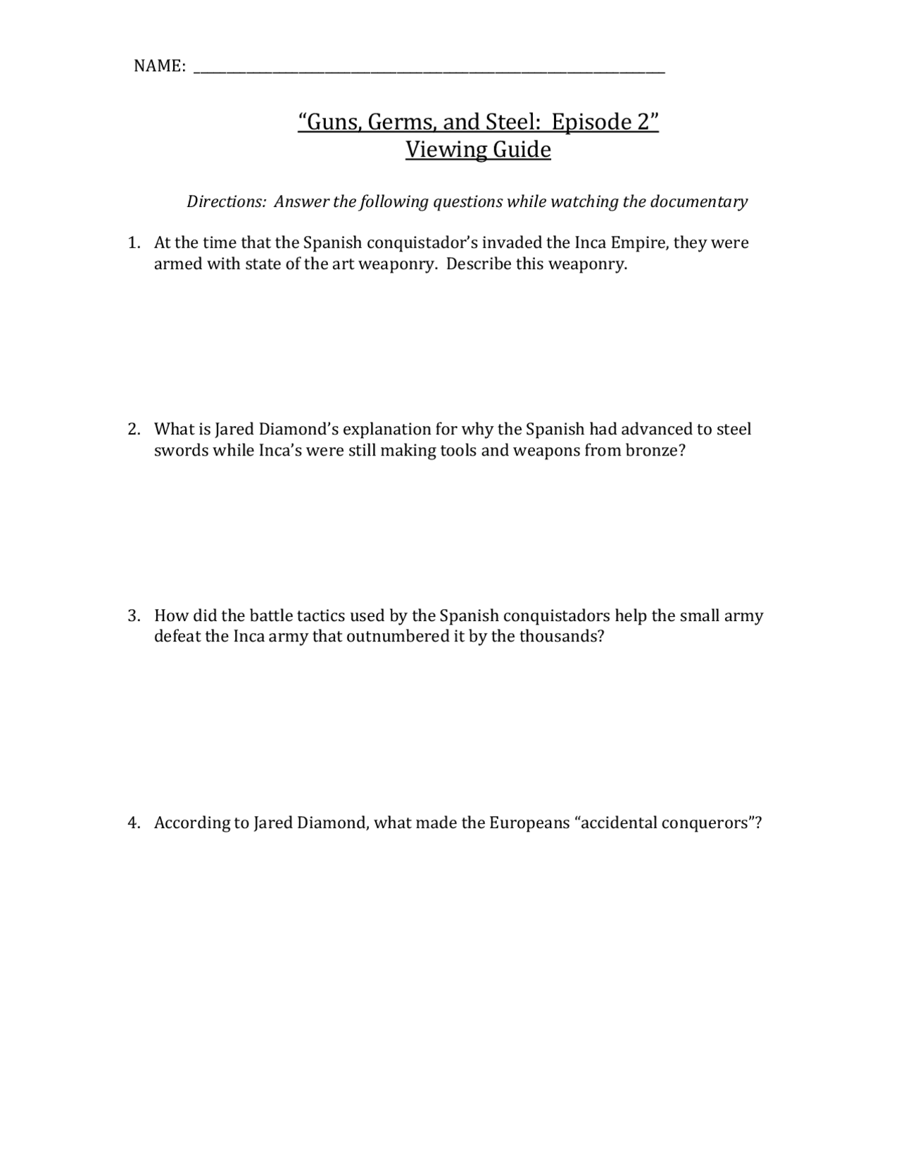 “Guns, Germs, and Steel: Episode 2” Viewing Guide | Study notes Spanish ...