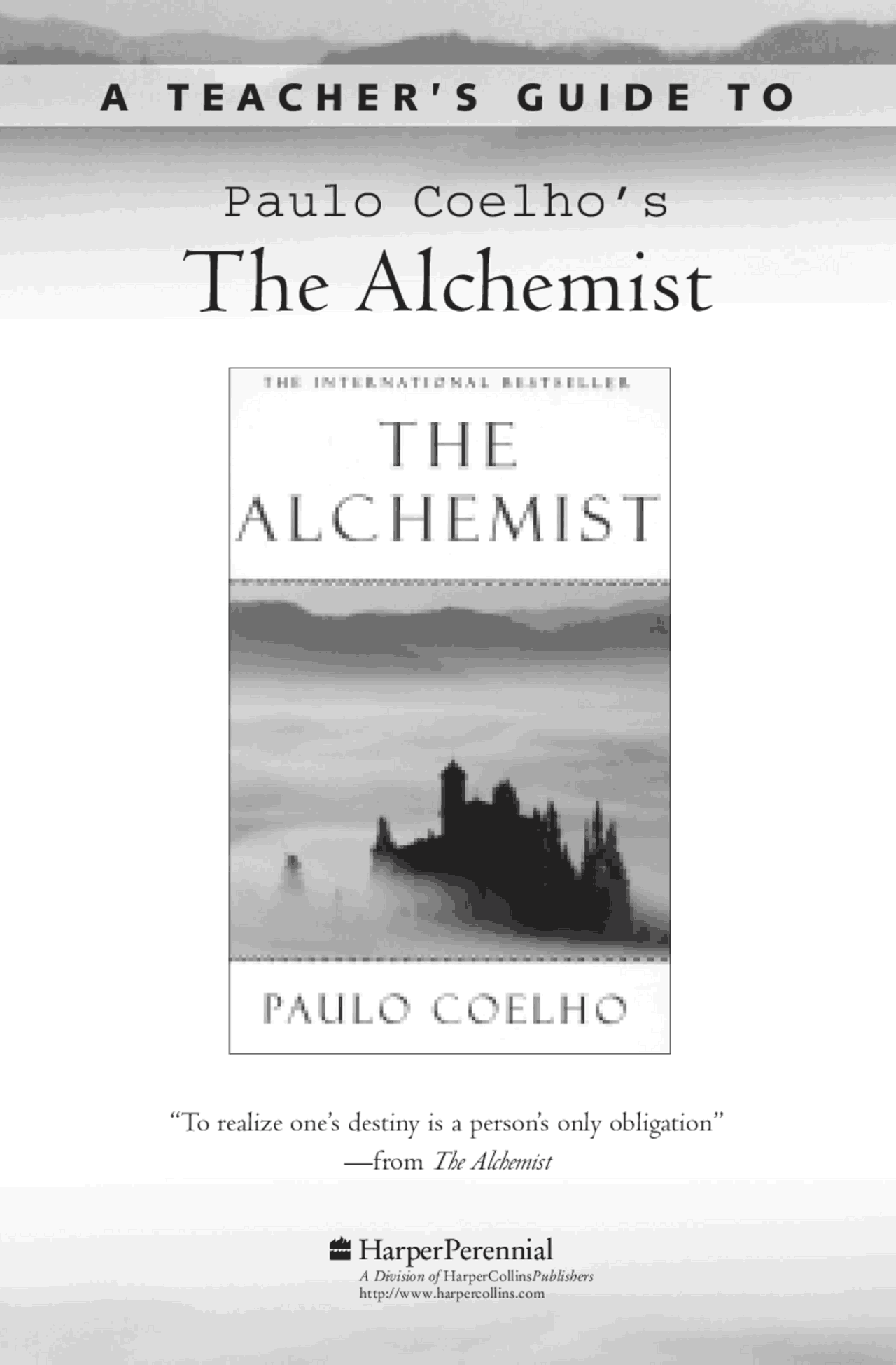 Teacher's Guide to Paulo Coelho's The Alchemist: Themes, Symbols, and ...