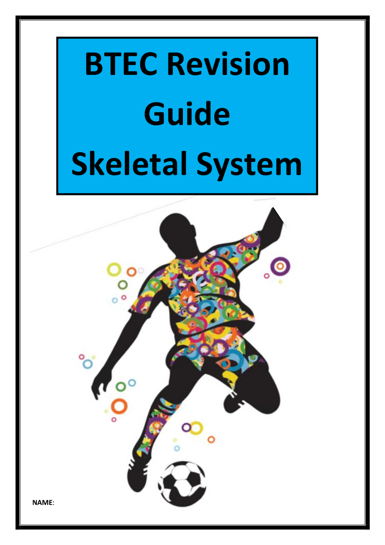 BTEC Revision Guide Skeletal System | Slides Anatomy | Docsity