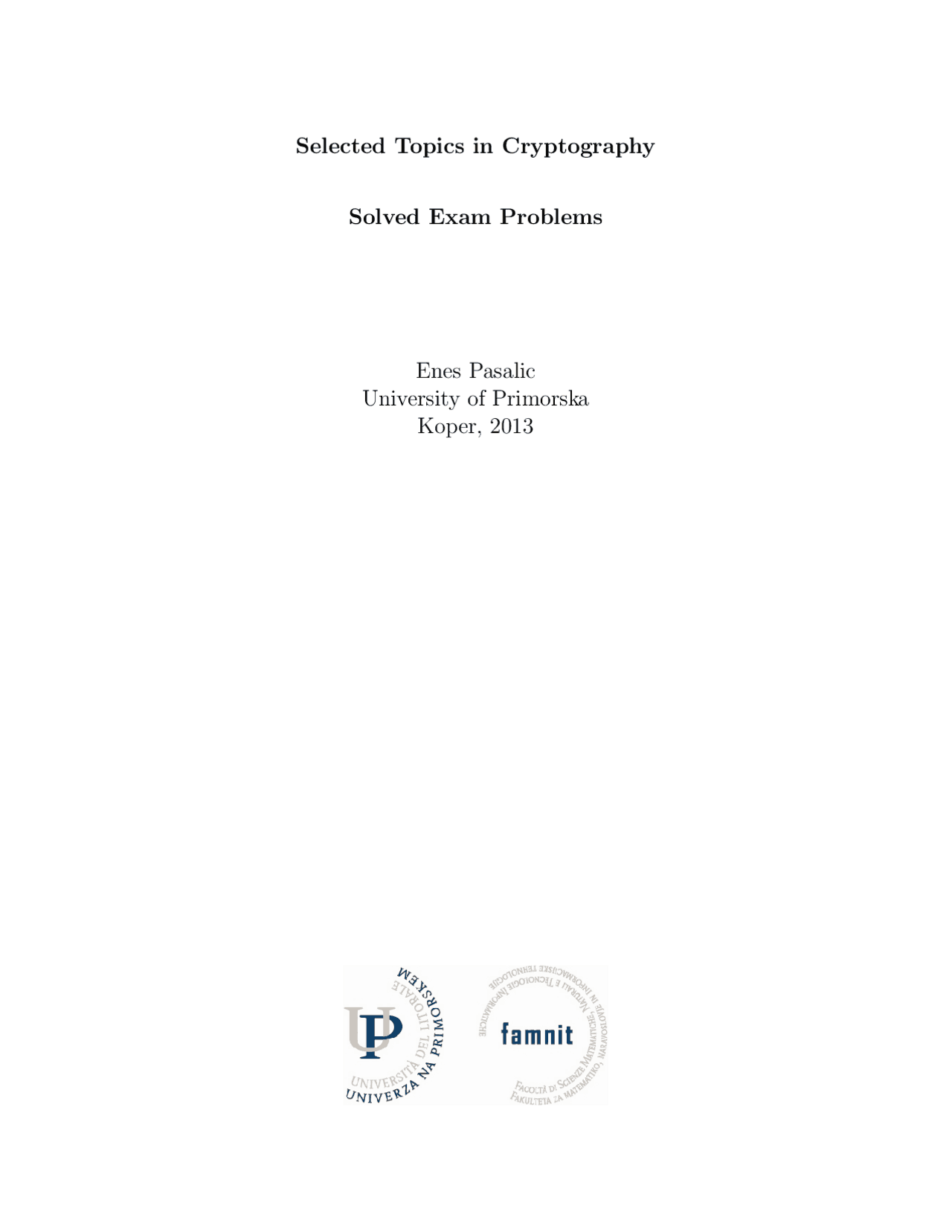 Selected Topics In Cryptography Solved Exam Problems Enes Schemes