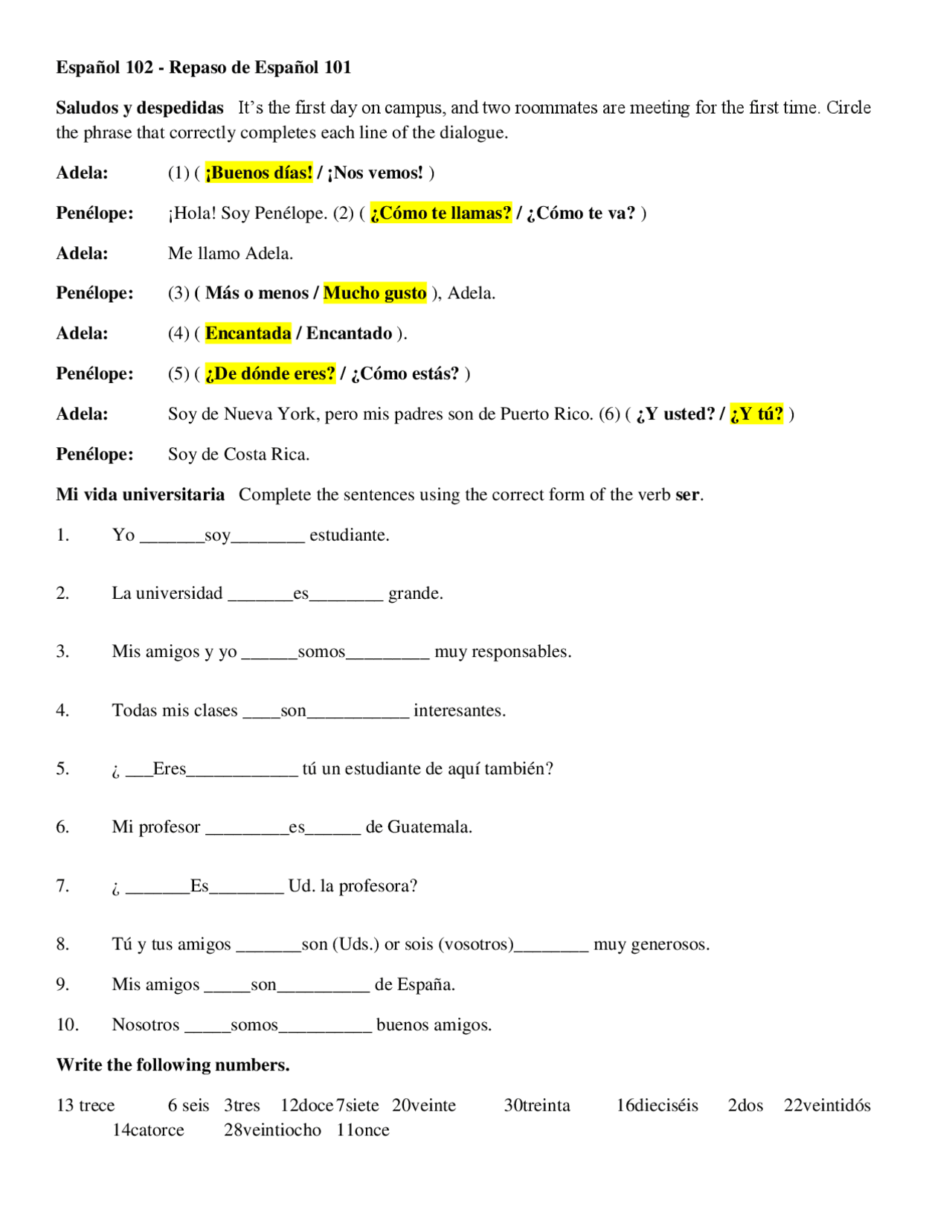 Repaso de Español 101 Saludos y despedidas It's the first day ...