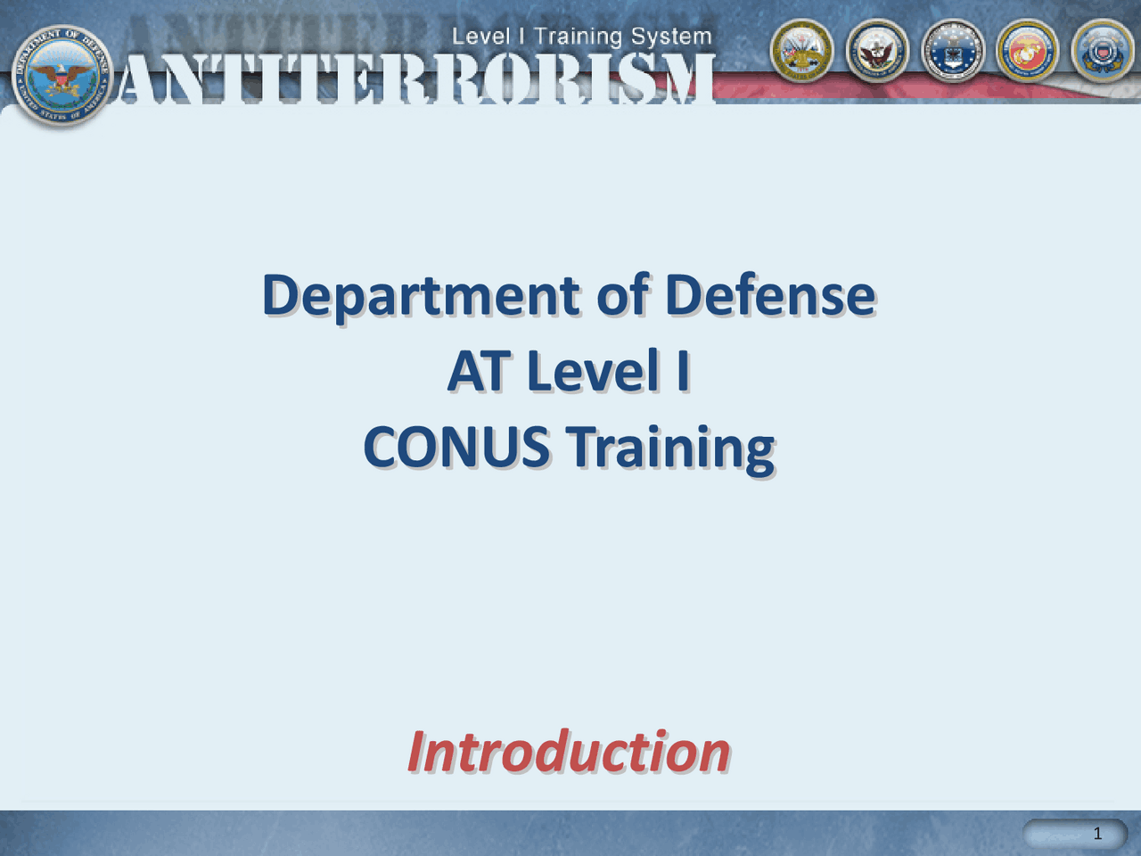 Department of Defense AT Level I CONUS Training Introduction ...