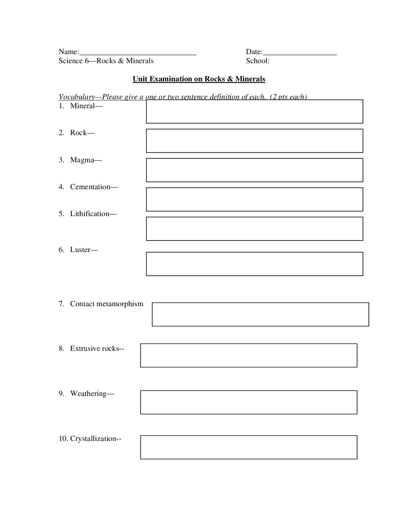 School: Unit Examination on Rocks & Minerals | Slides Geology | Docsity
