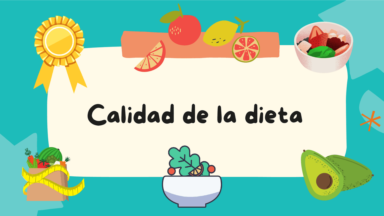 Calidad De La Dieta Diapositivas De Nutrición Docsity
