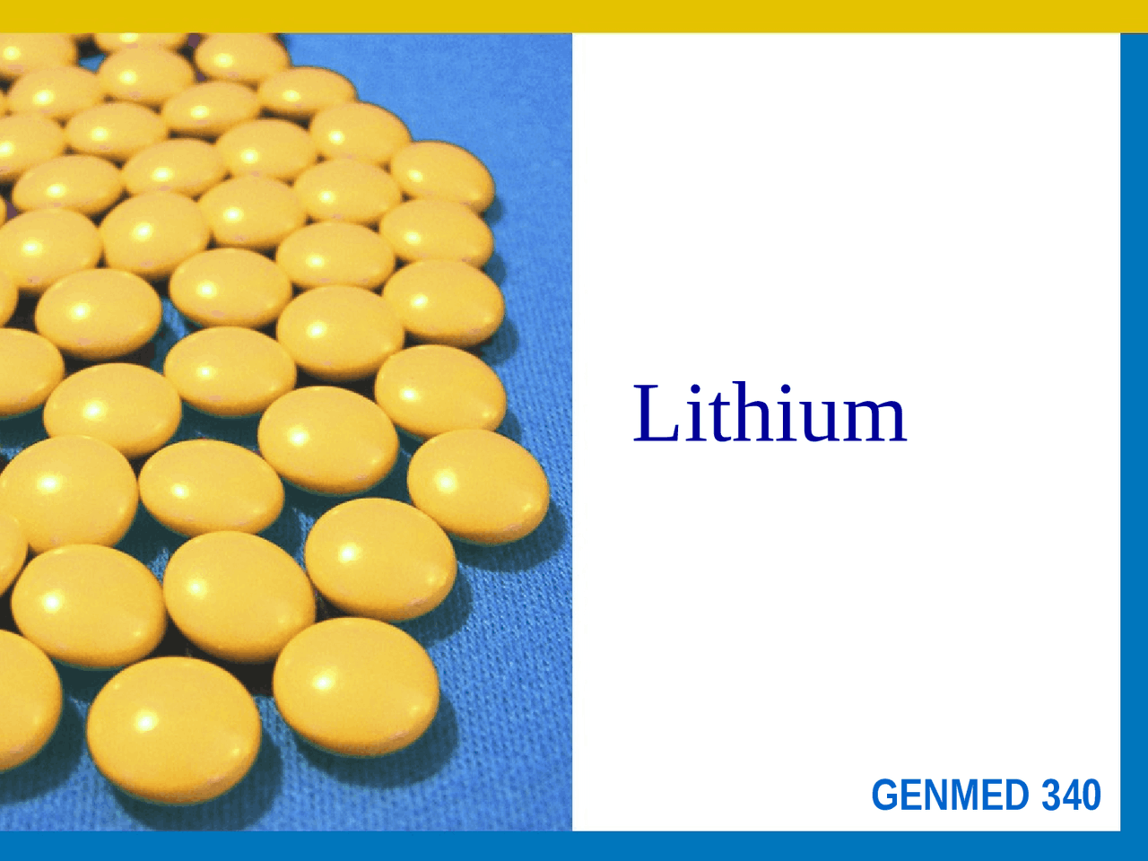 Lithium Lecture Slides | Slides Medicine | Docsity