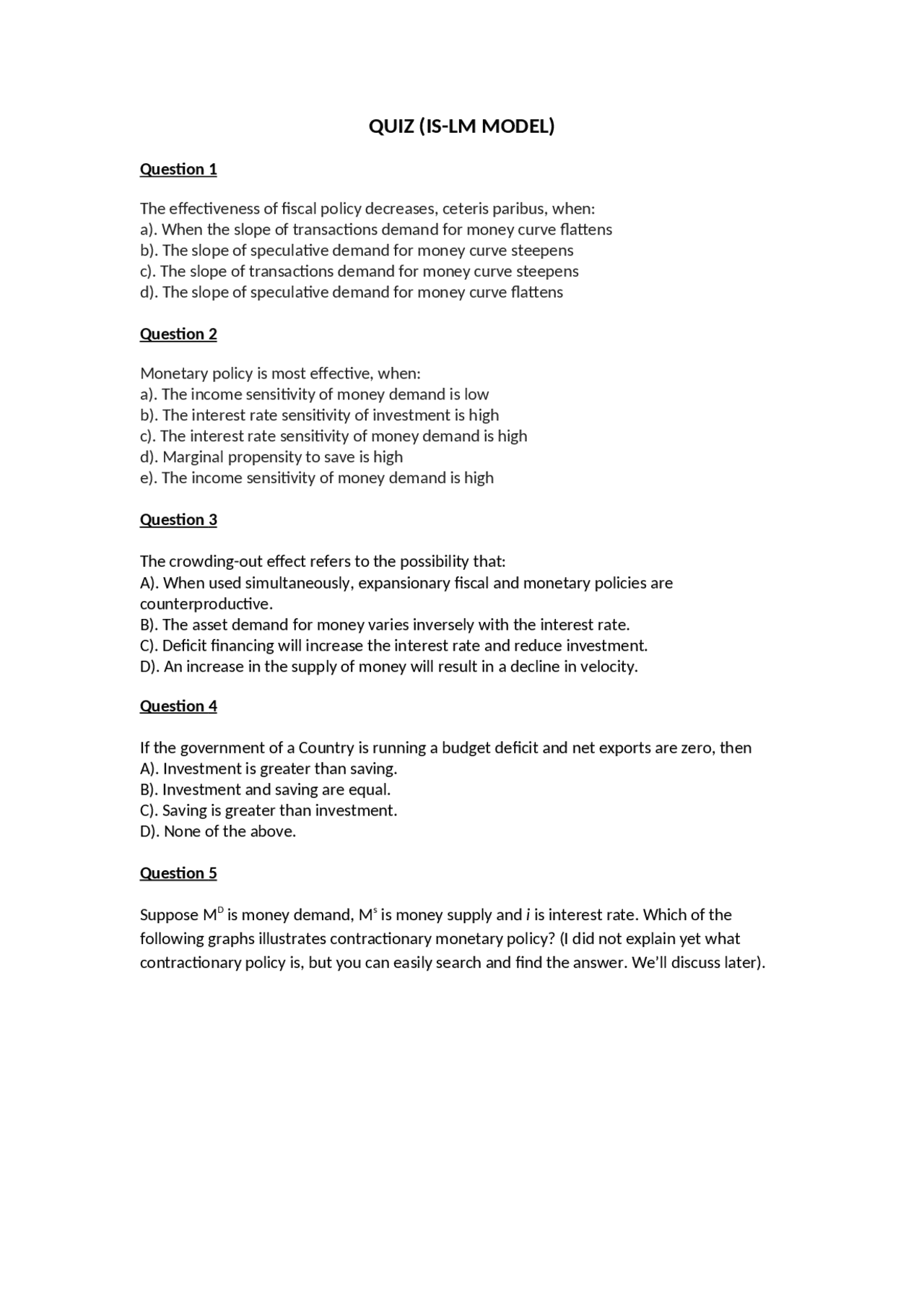 QUIZ 4 (IS-LM MODEL) | Quizzes Macroeconomics | Docsity