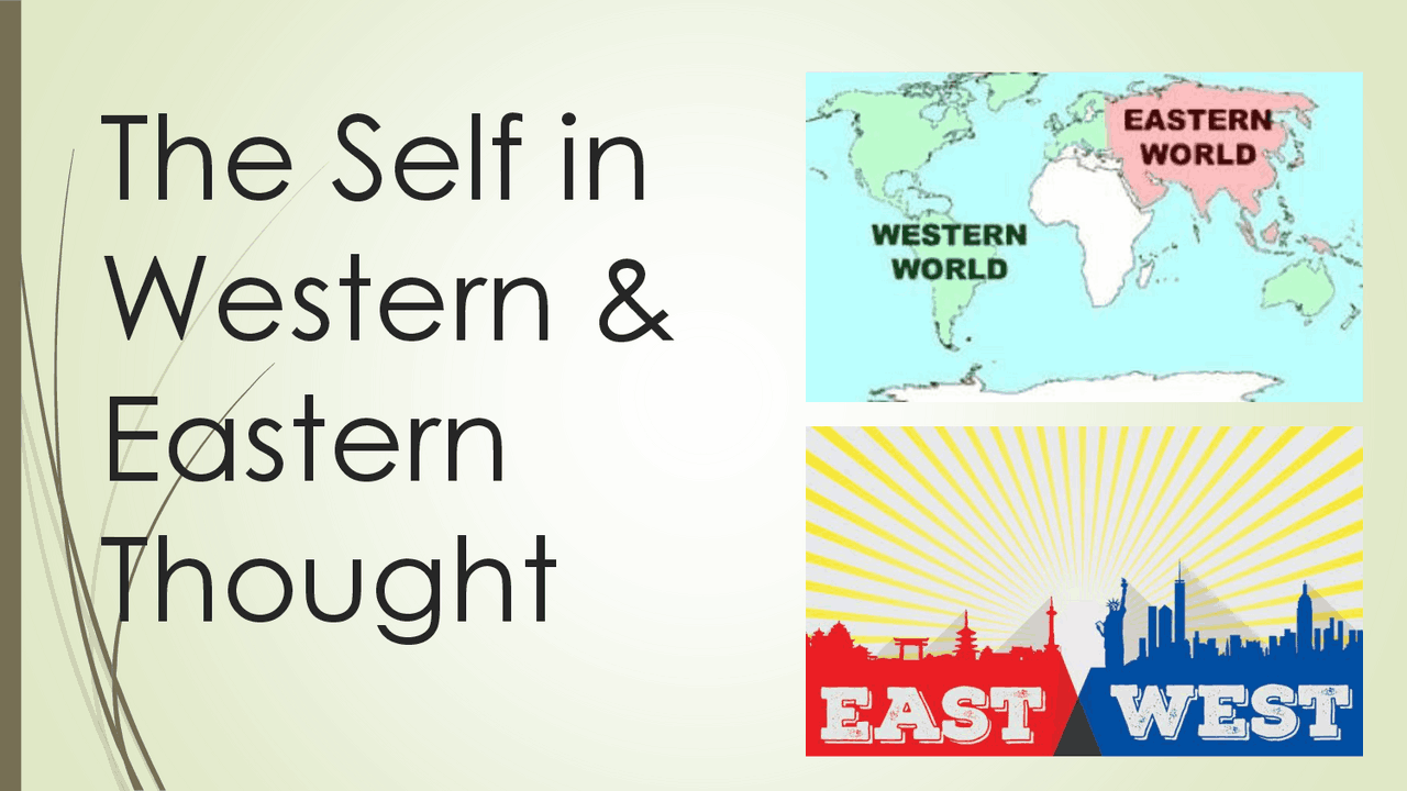 The Self in Western and Eastern Thought | Assignments Philosophy - Docsity