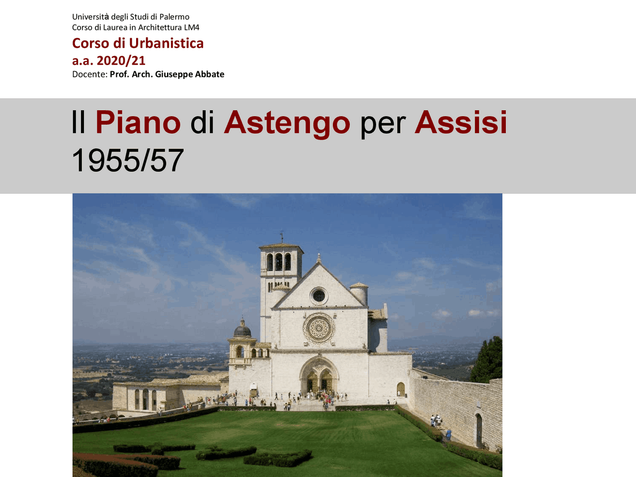 Il Piano Urbanistico Di Assisi Slide Di Urbanistica Docsity