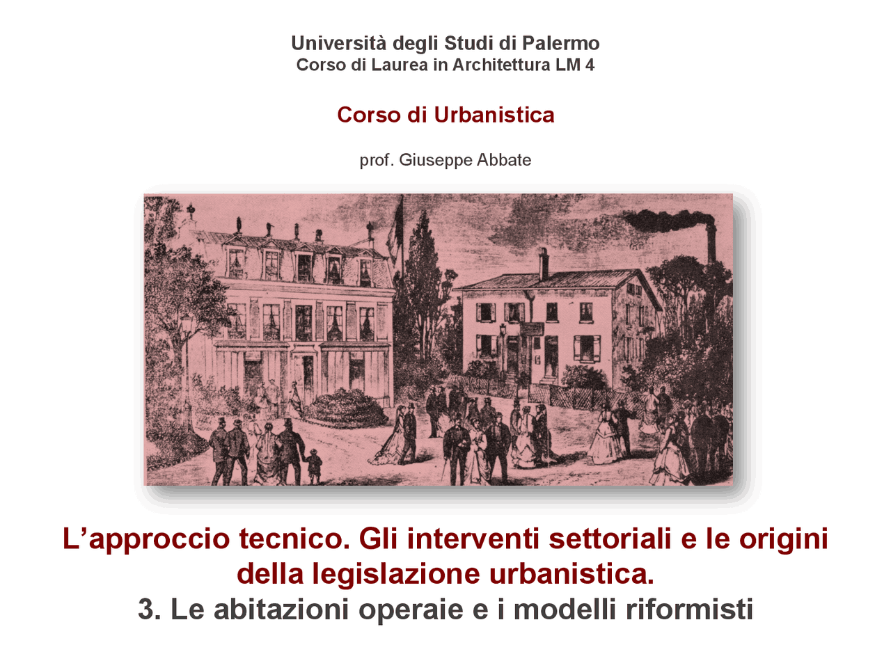 Lapproccio Tecino Le Abitazioni Operaie Slide Di Urbanistica Docsity