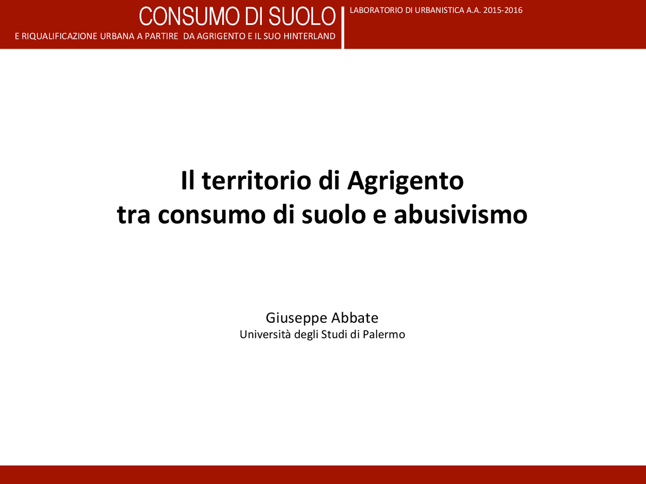 Abusivismo Edilizio Nel Territorio Di Agrigento Slide Di Urbanistica