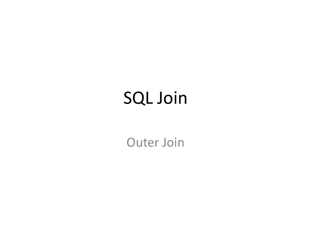 SQL Join Types and Practice Problems | Slides Database Management Systems (DBMS) | Docsity