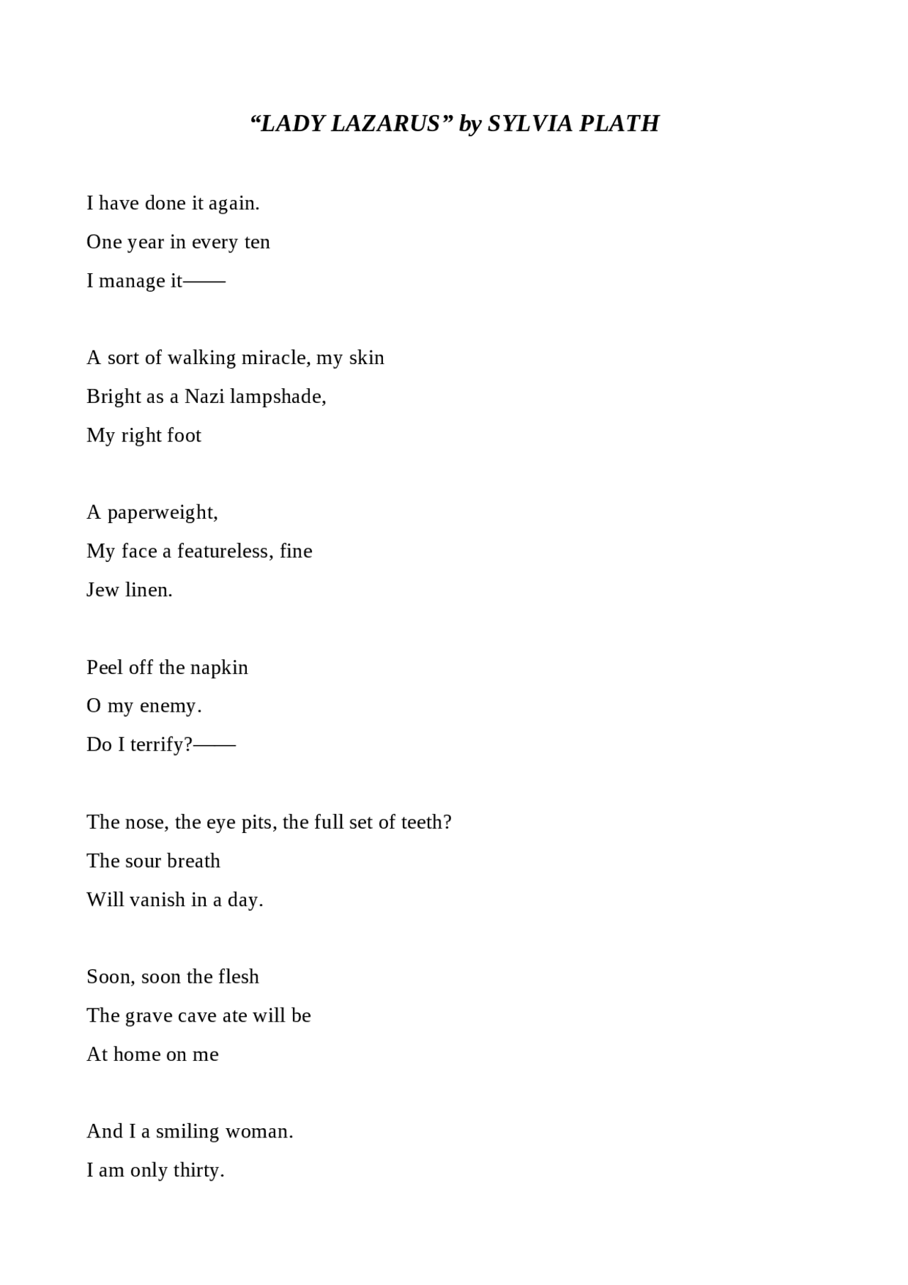Analisi e Commento Dettagliati della poesia Lady Lazarus di Sylvia ...