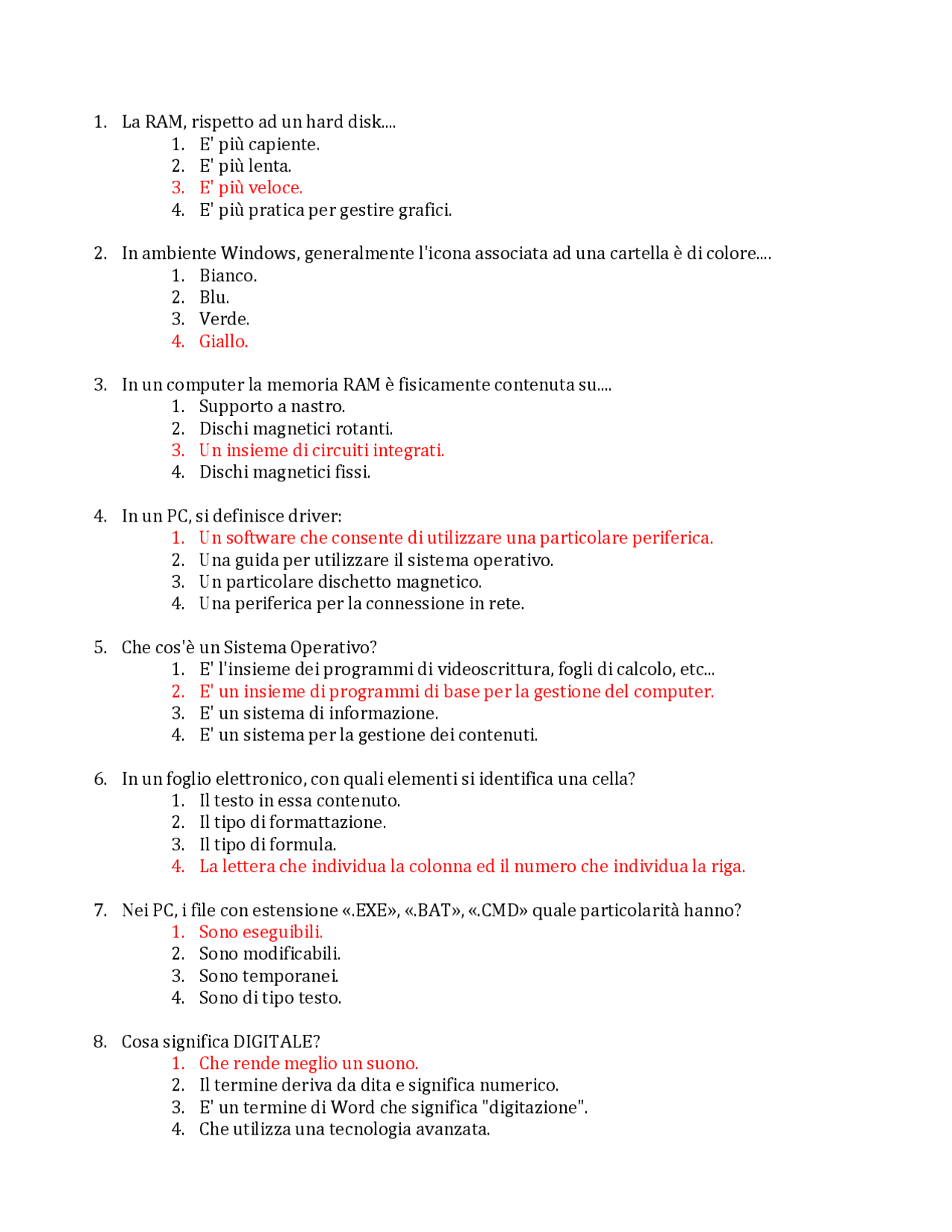 Domande per esercitarsi all’esame | Schemi e mappe concettuali di Elementi di Informatica - Docsity