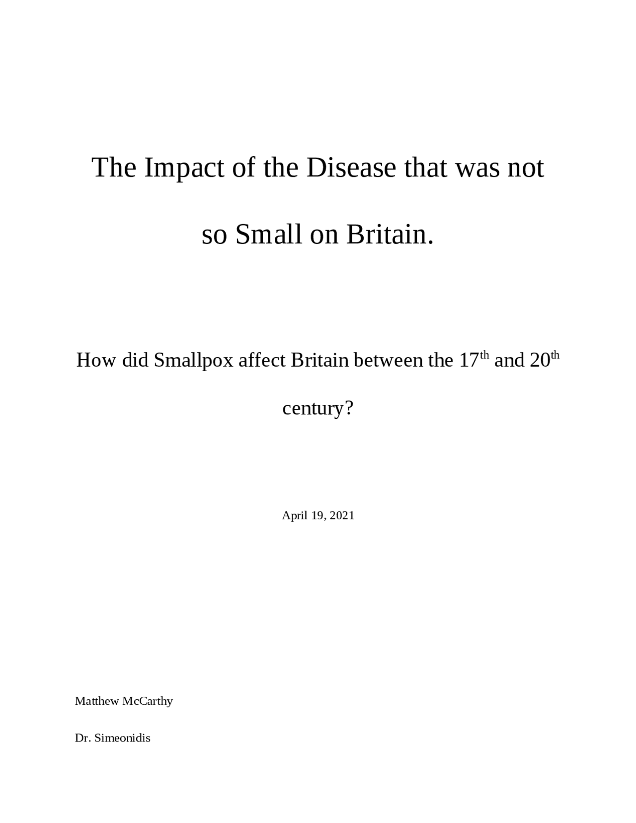 Smallpoxs Impact On Britain Between The 17th And 20th Century