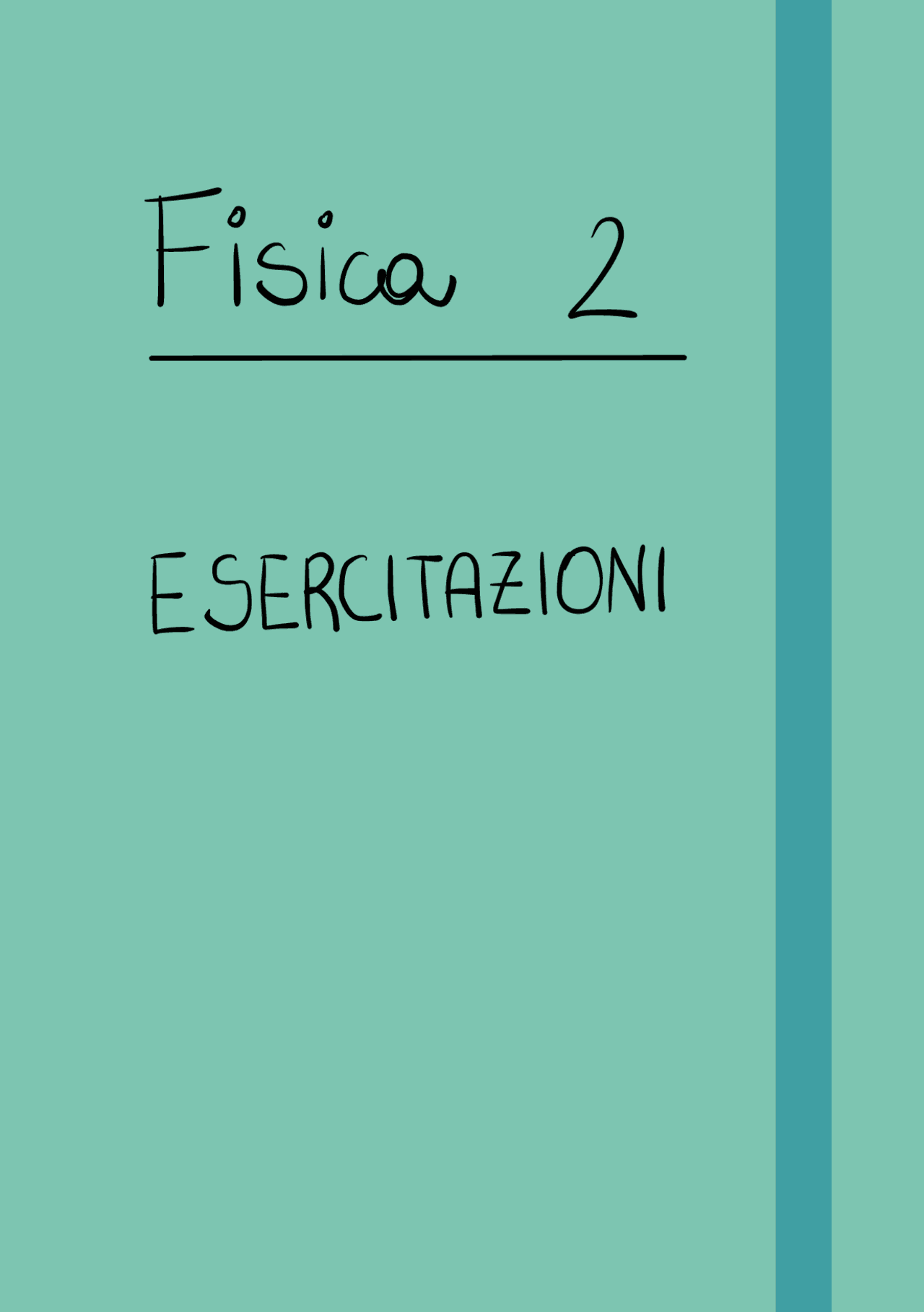 Fisica 2, esercitazioni - Prof. Finazzi | Esercizi di Fisica | Docsity