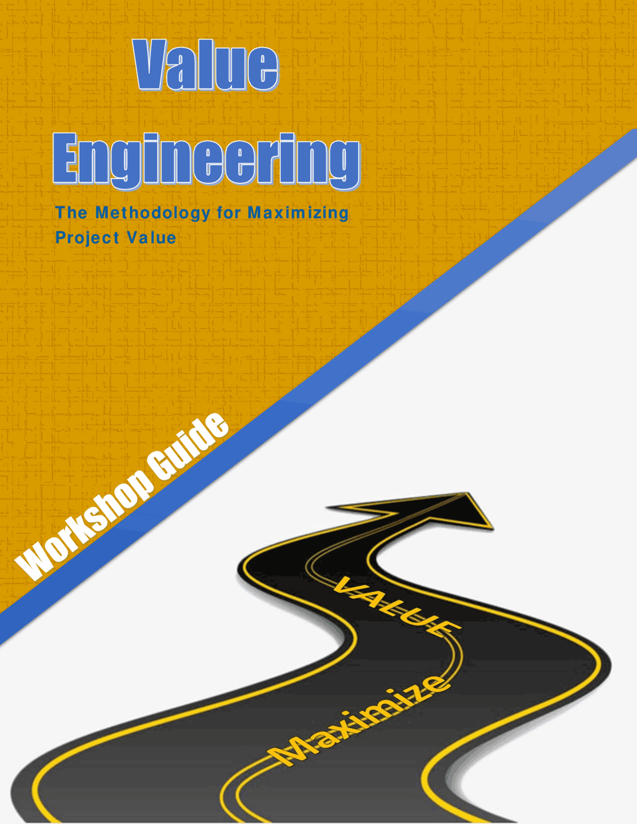 WSDOT Guide to Value Engineering | Study notes Engineering | Docsity