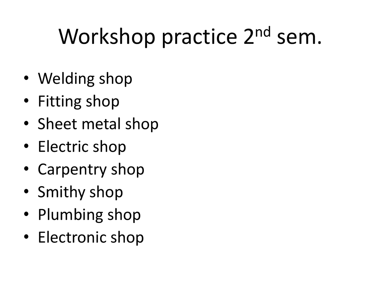 Workshop Practice 2nd Sem Lecture Notes Engineering Docsity 7876