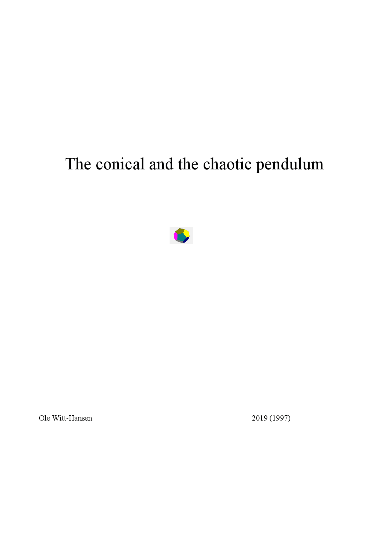 The conical and the chaotic pendulum | Exams Physics | Docsity