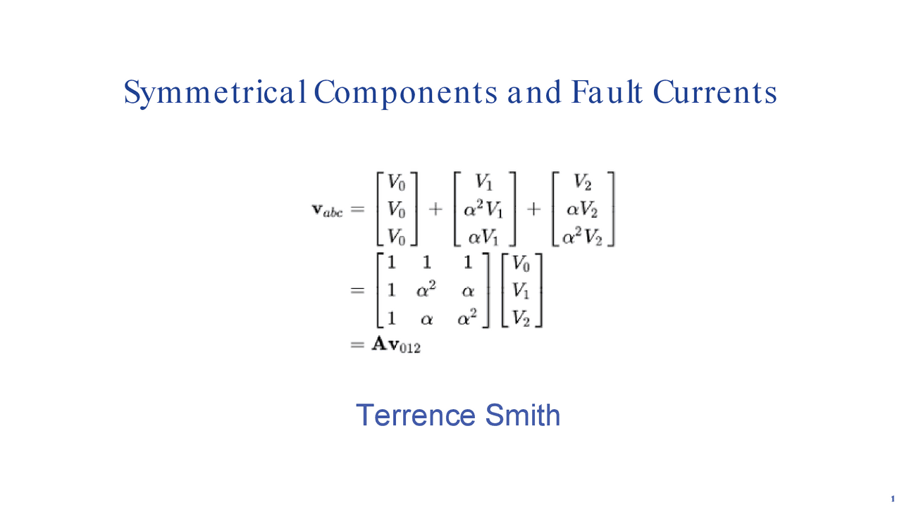 Symmetrical Components And Fault Currents Lecture Notes Communication Docsity