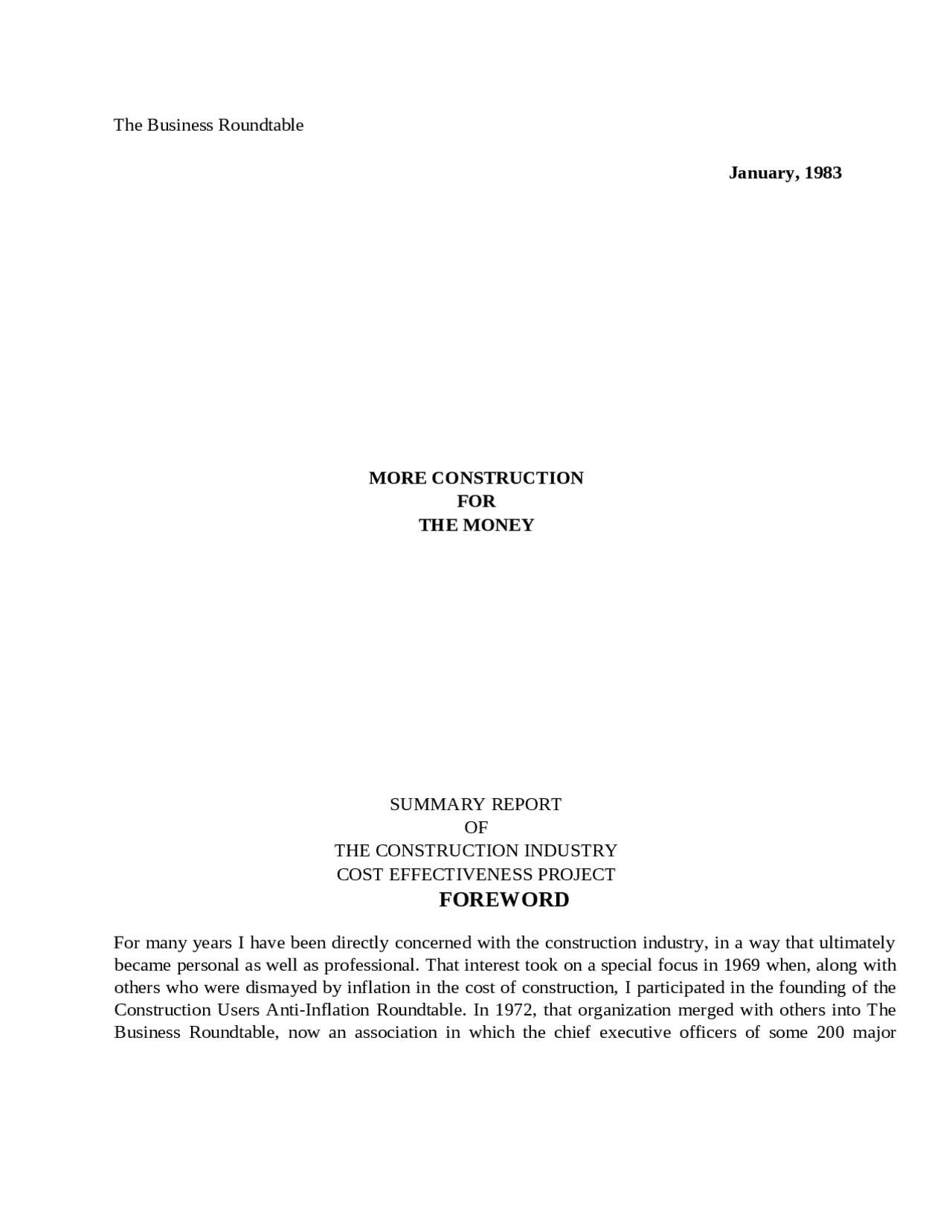 SUMMARY REPORT OF THE CONSTRUCTION INDUSTRY COST EFFECTIVENESS PROJECT ...