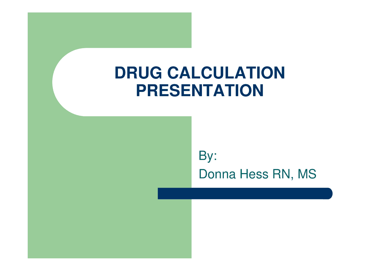 DRUG CALCULATION PRESENTATION | Exams Medical statistics | Docsity