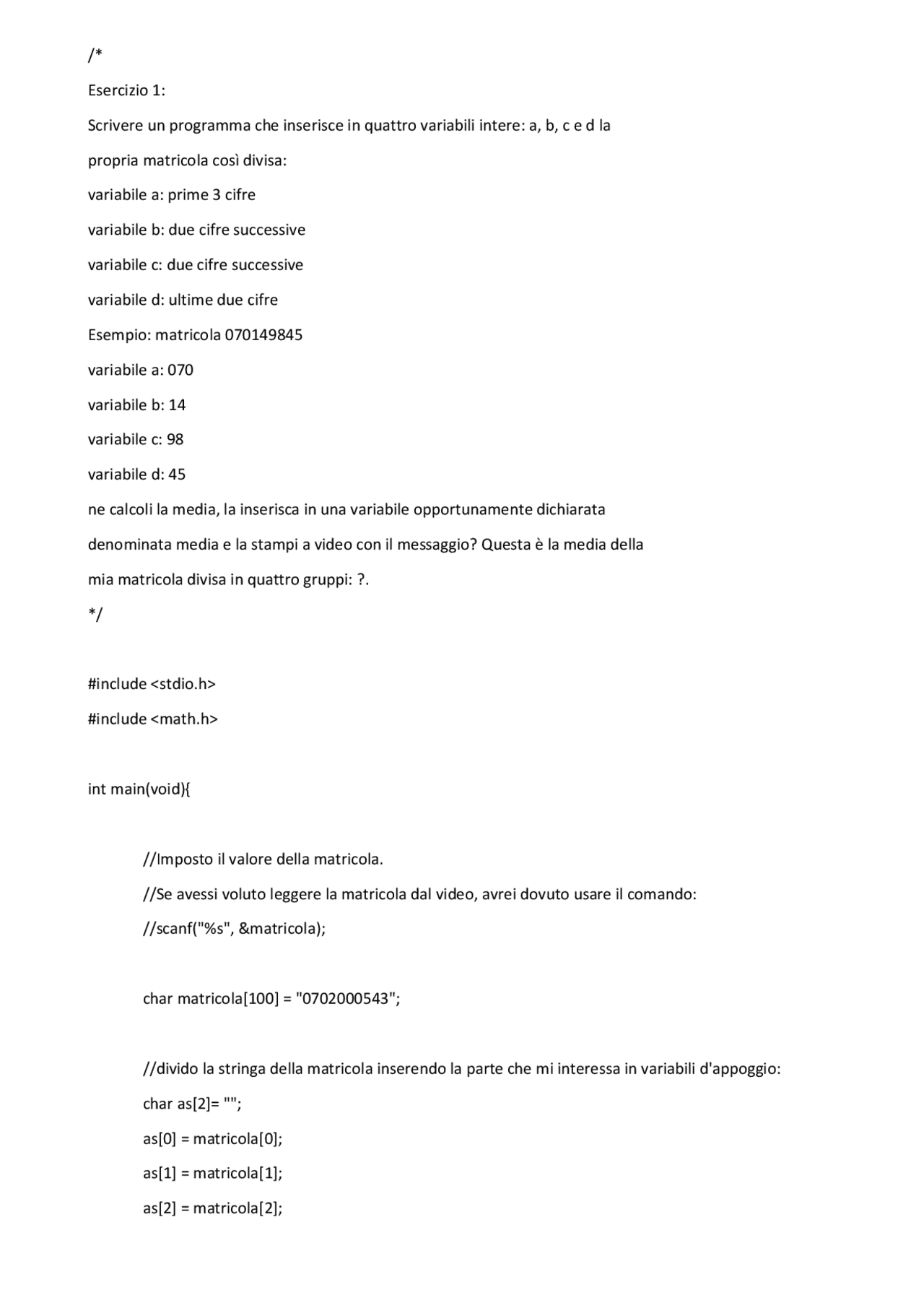 Elaborato linguaggio C_2 esercizio 1 | Esercizi di Informatica ...