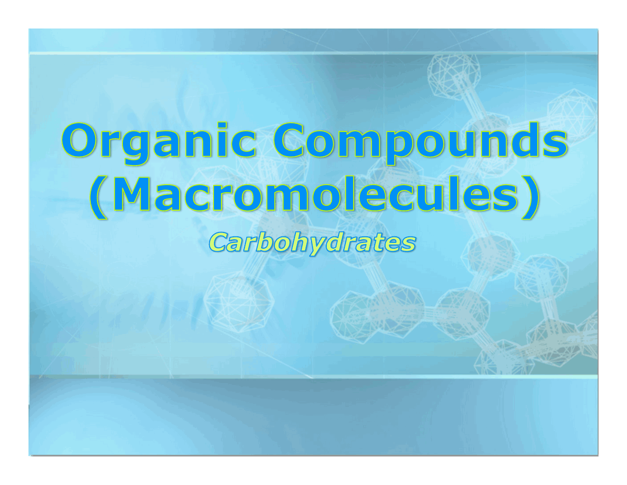 Understanding Carbohydrates: Structure, Types, and Forms | Study Guides ...