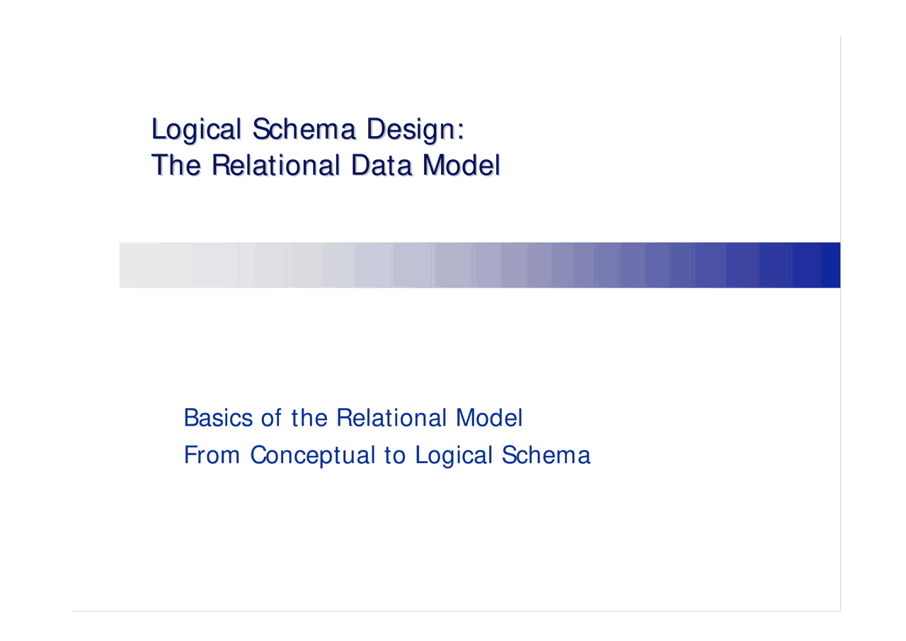 Logical Schema Design The Relational Data Model Exams Design Docsity