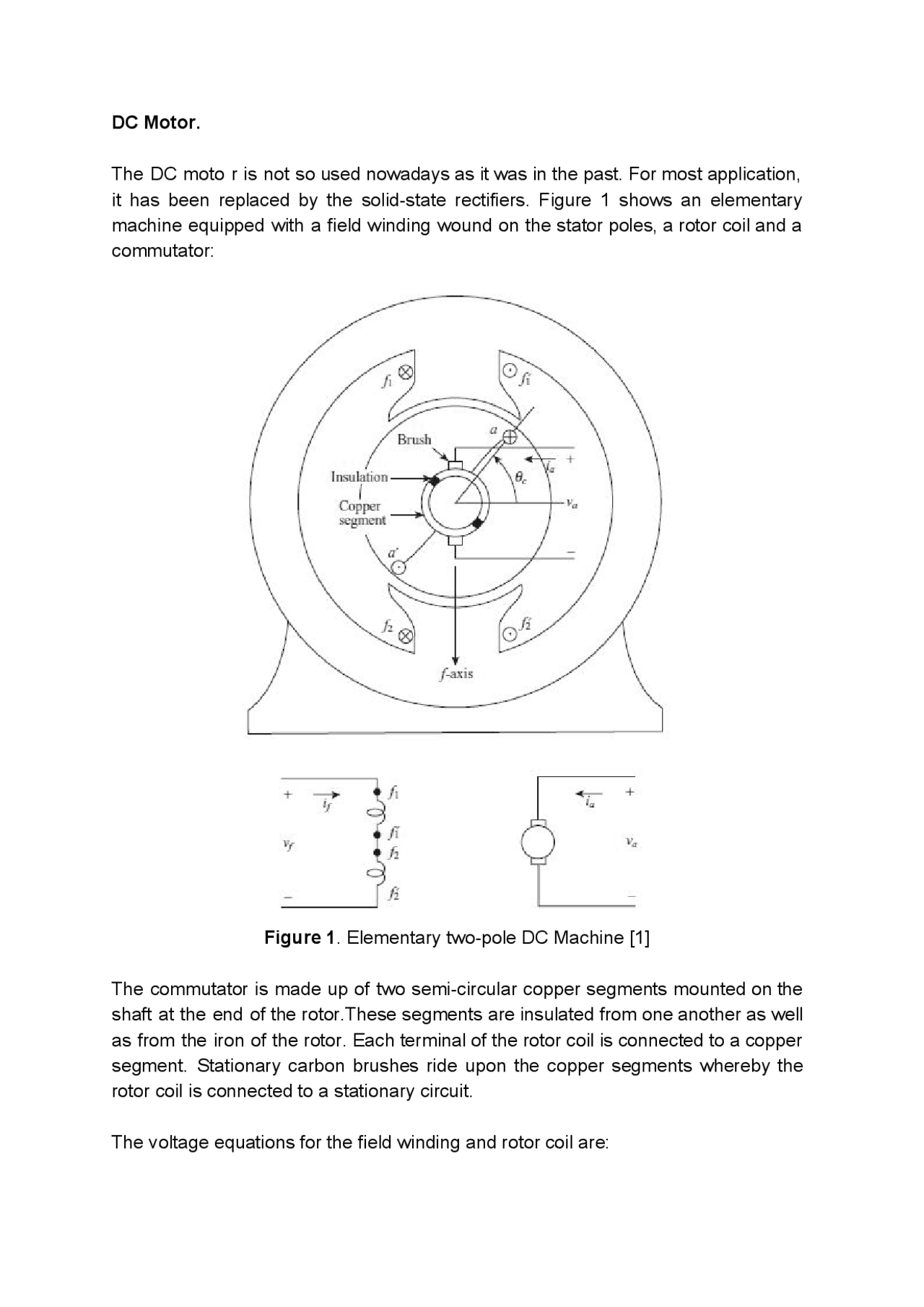 DC Motor. The DC moto r is not so used nowadays as it was in ...