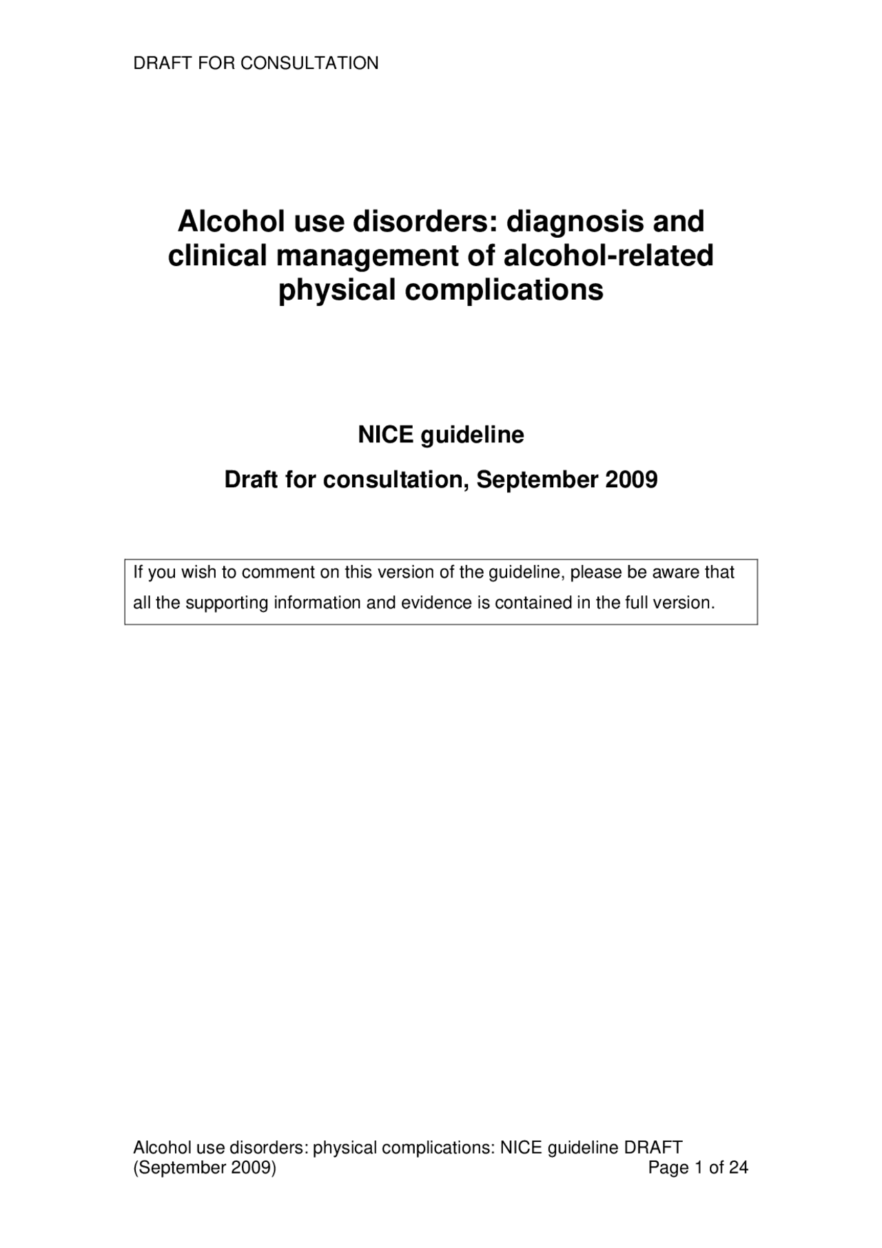 Alcohol use disorders: diagnosis and clinical management of ...