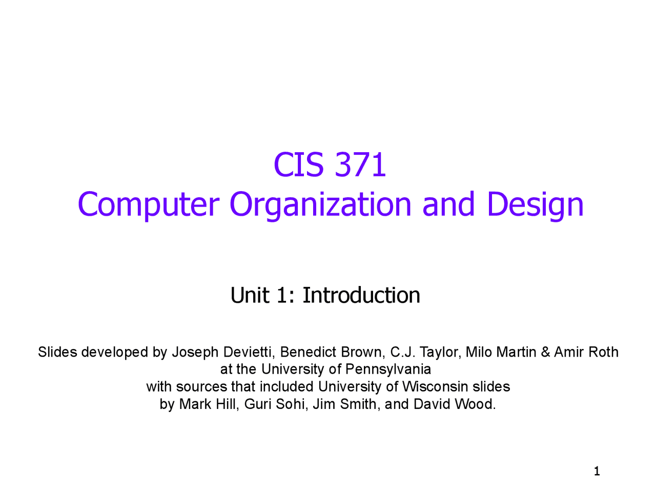 CIS 371 Computer Organization and Design | Slides Design | Docsity
