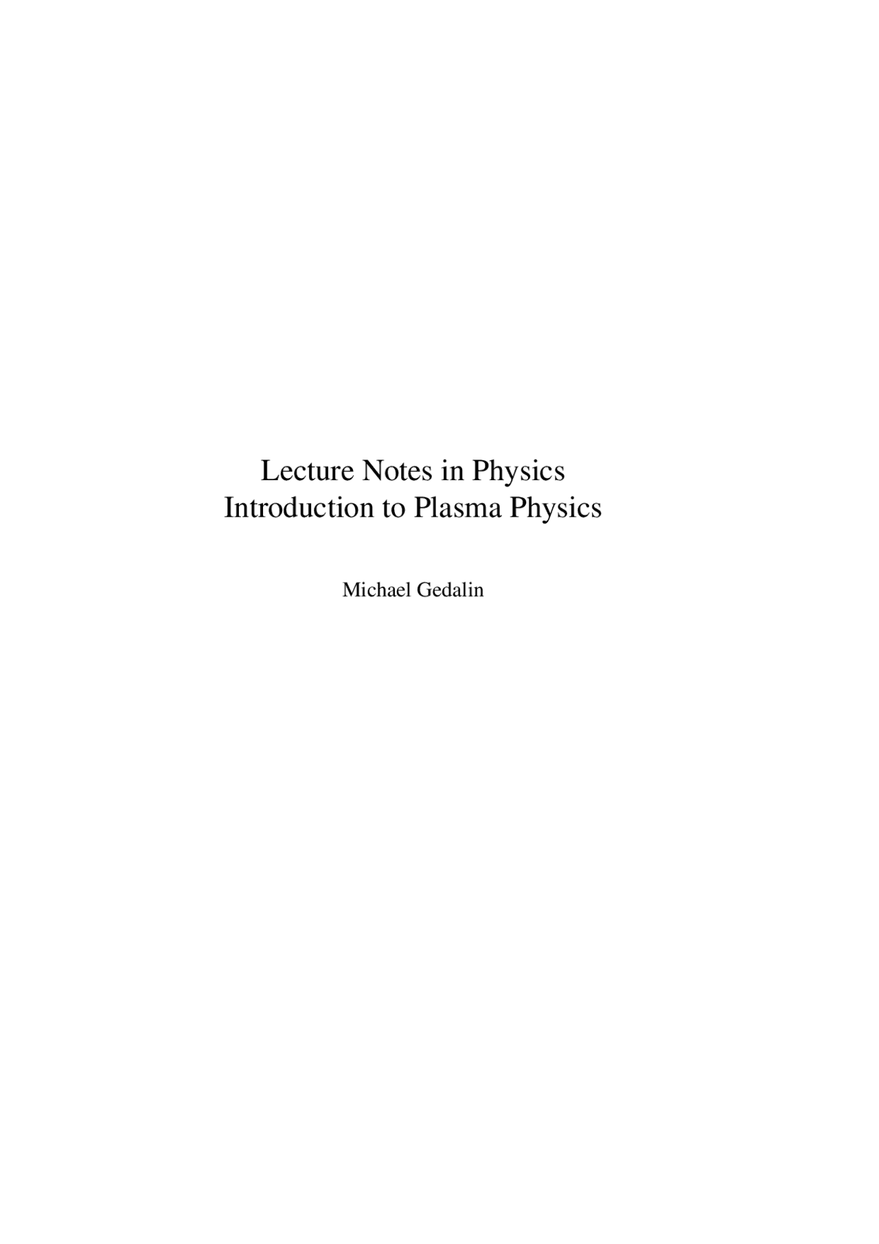 Lecture Notes in Physics Introduction to Plasma Physics | Study notes ...