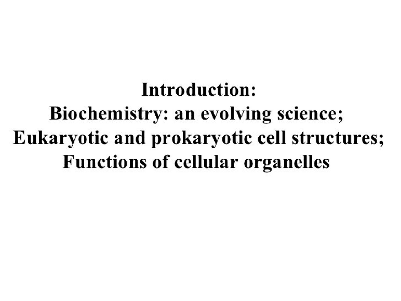 Biochemistry Cells in Chapter 1 | Slides Biochemistry | Docsity