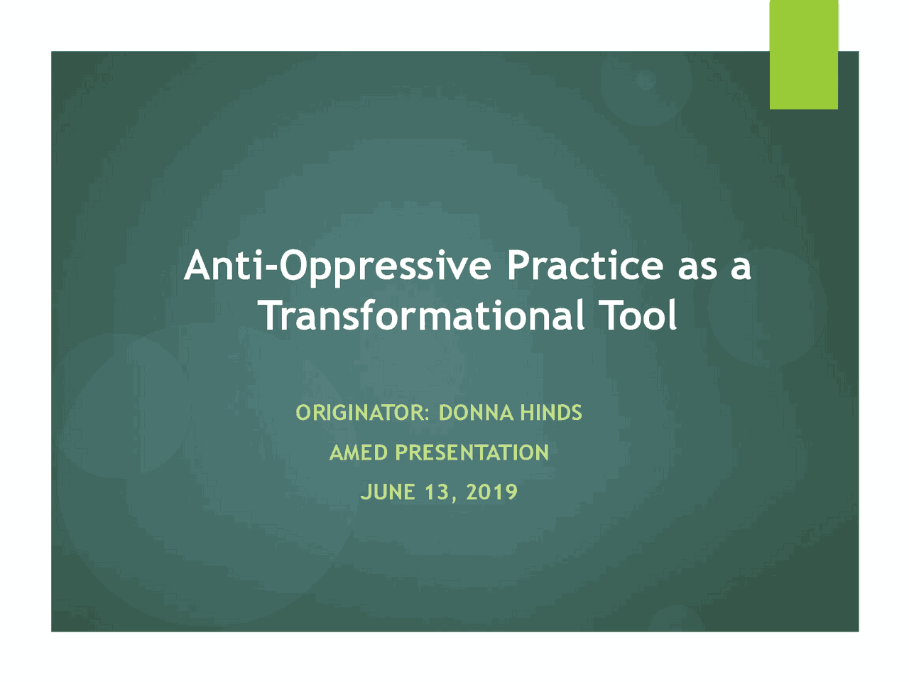 Anti-Oppressive Practice as a Transformational Tool | Lecture notes ...