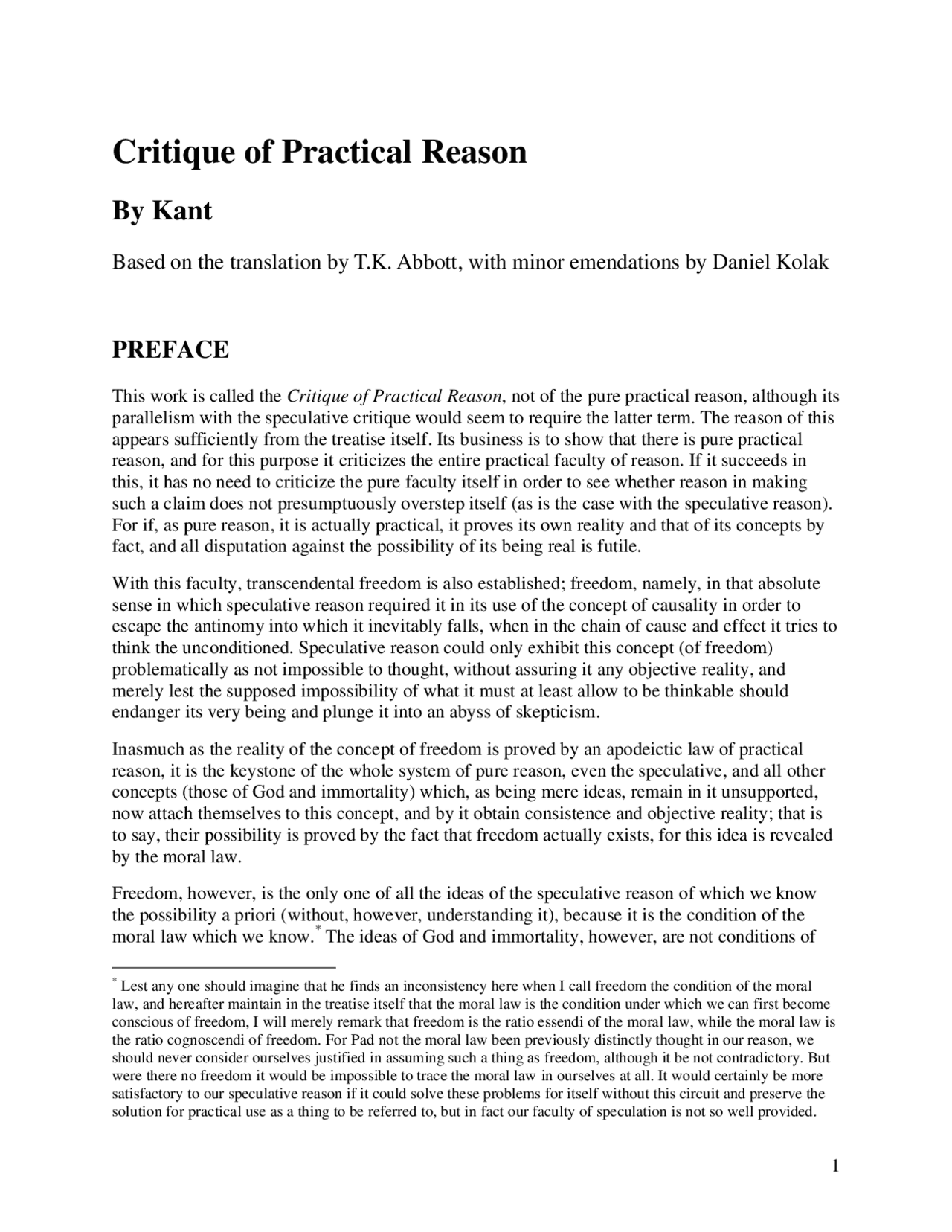 The Role of Practical Reason in Discovering the Notion of Freedom and ...