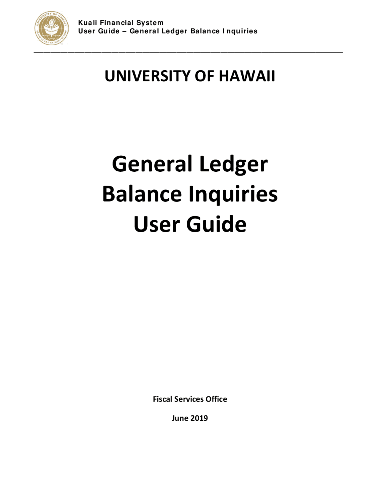 General Ledger Balance Inquiries User Guide | Study Guides, Projects ...