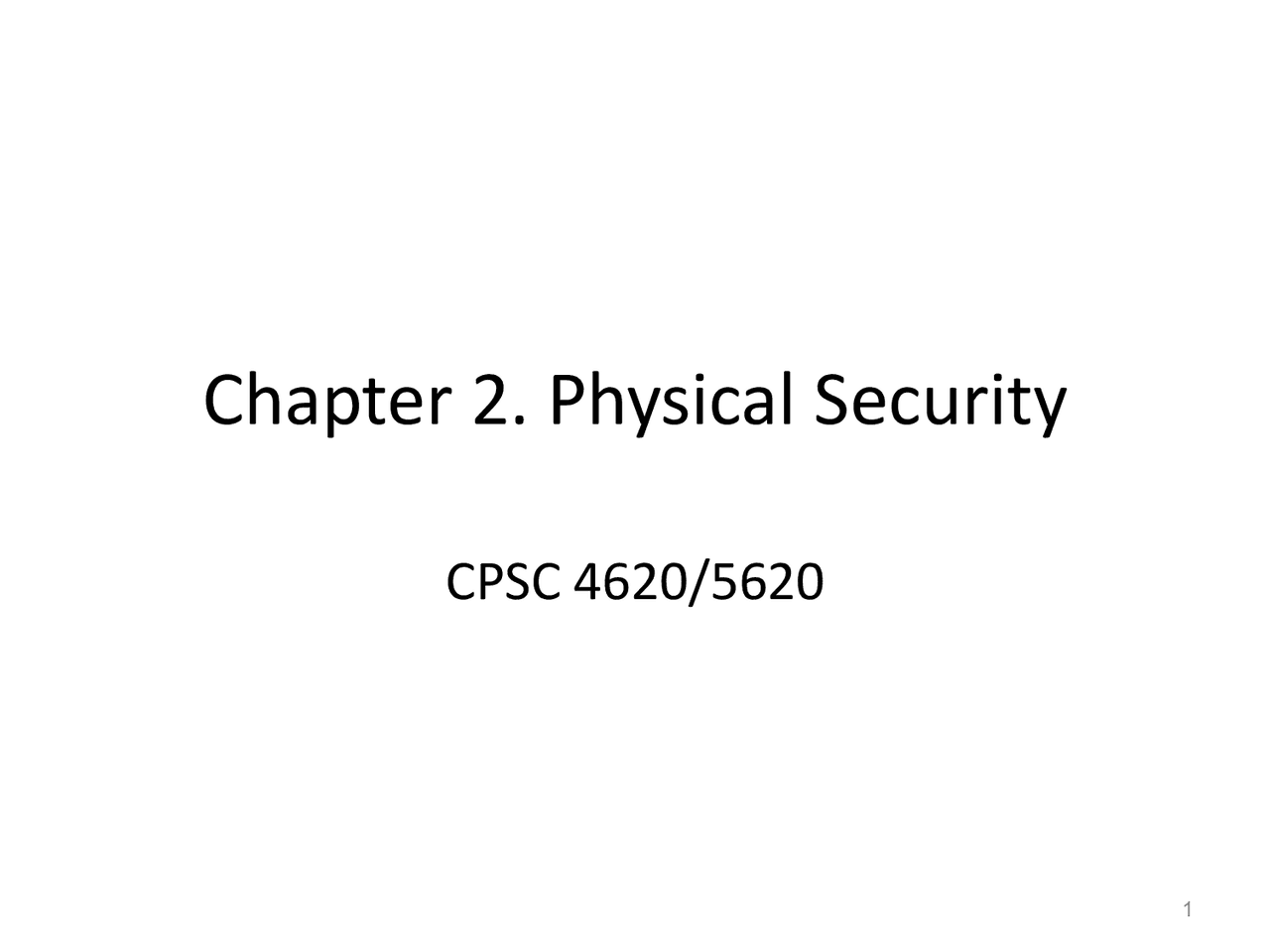 Chapter 2. Physical Security | Study Guides, Projects, Research Technology | Docsity