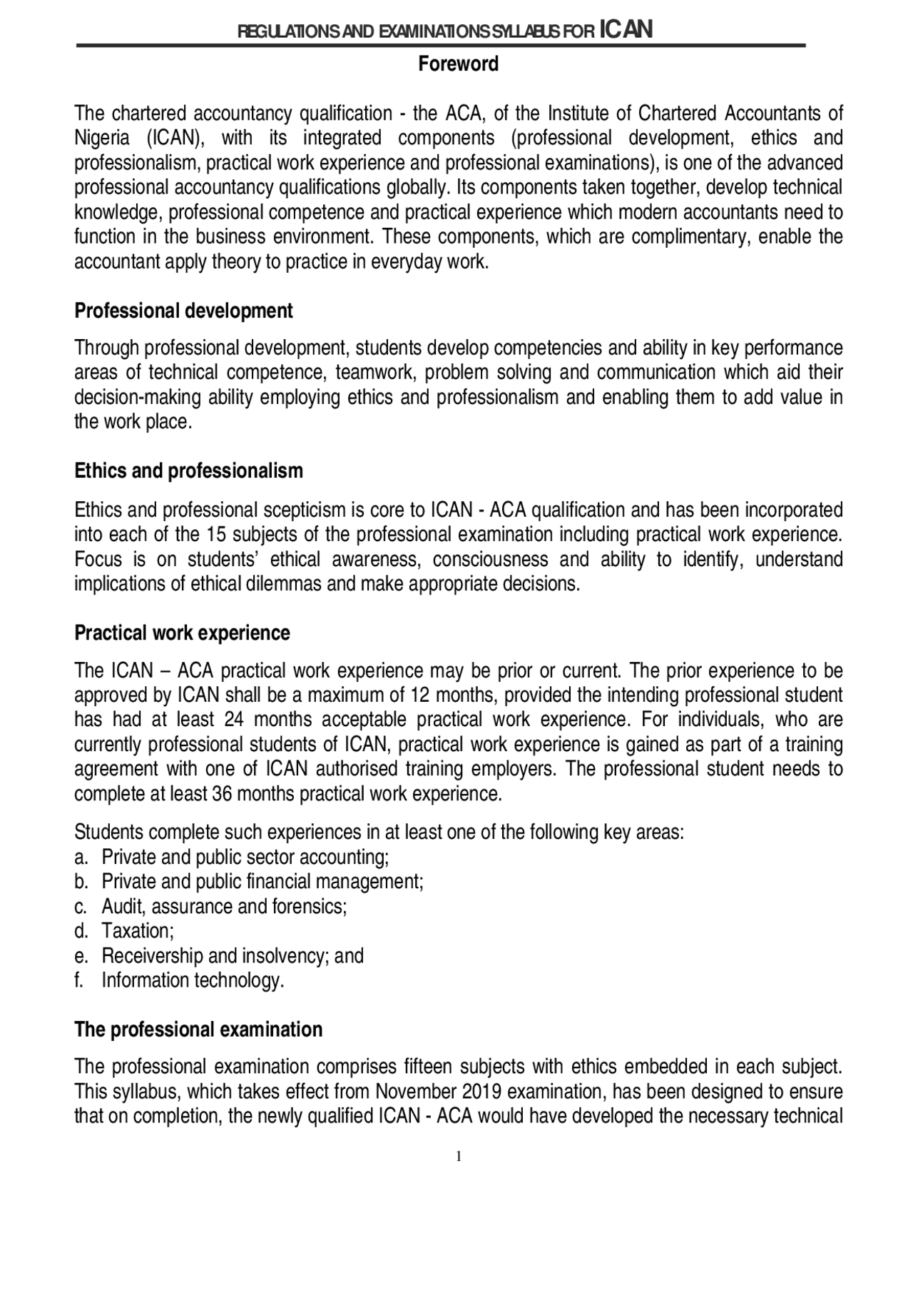 The ACA, of the Institute of Chartered Accountants of Nigeria ...